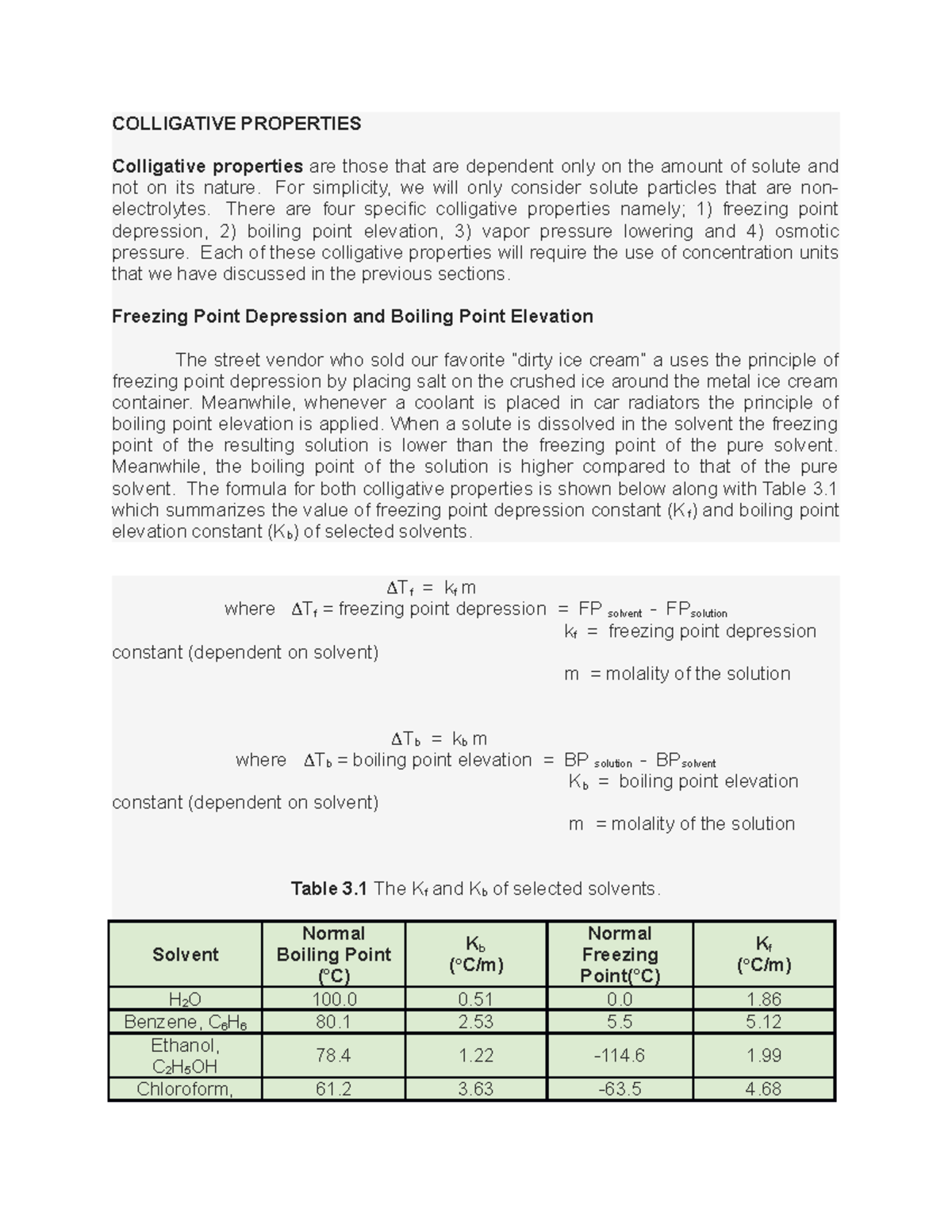 Colligative Properties - COLLIGATIVE PROPERTIES Colligative properties are those that are ...