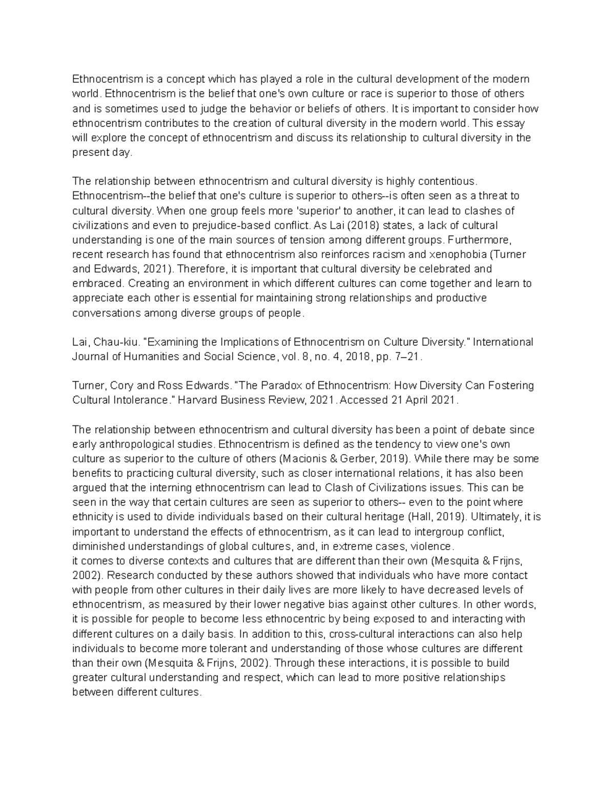 Ethnocentrism and how it relates to cultural diversity in the modern ...