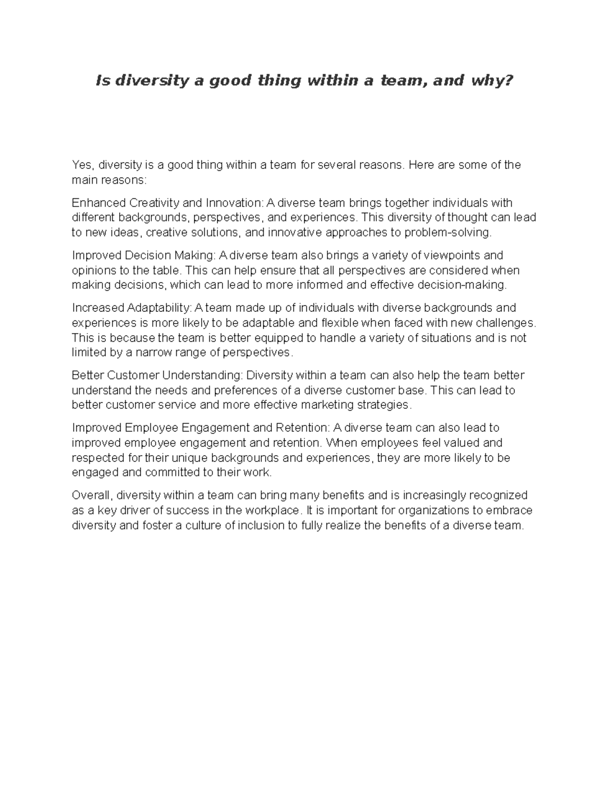 Is diversity a good thing within a team, and why - Here are some of the ...
