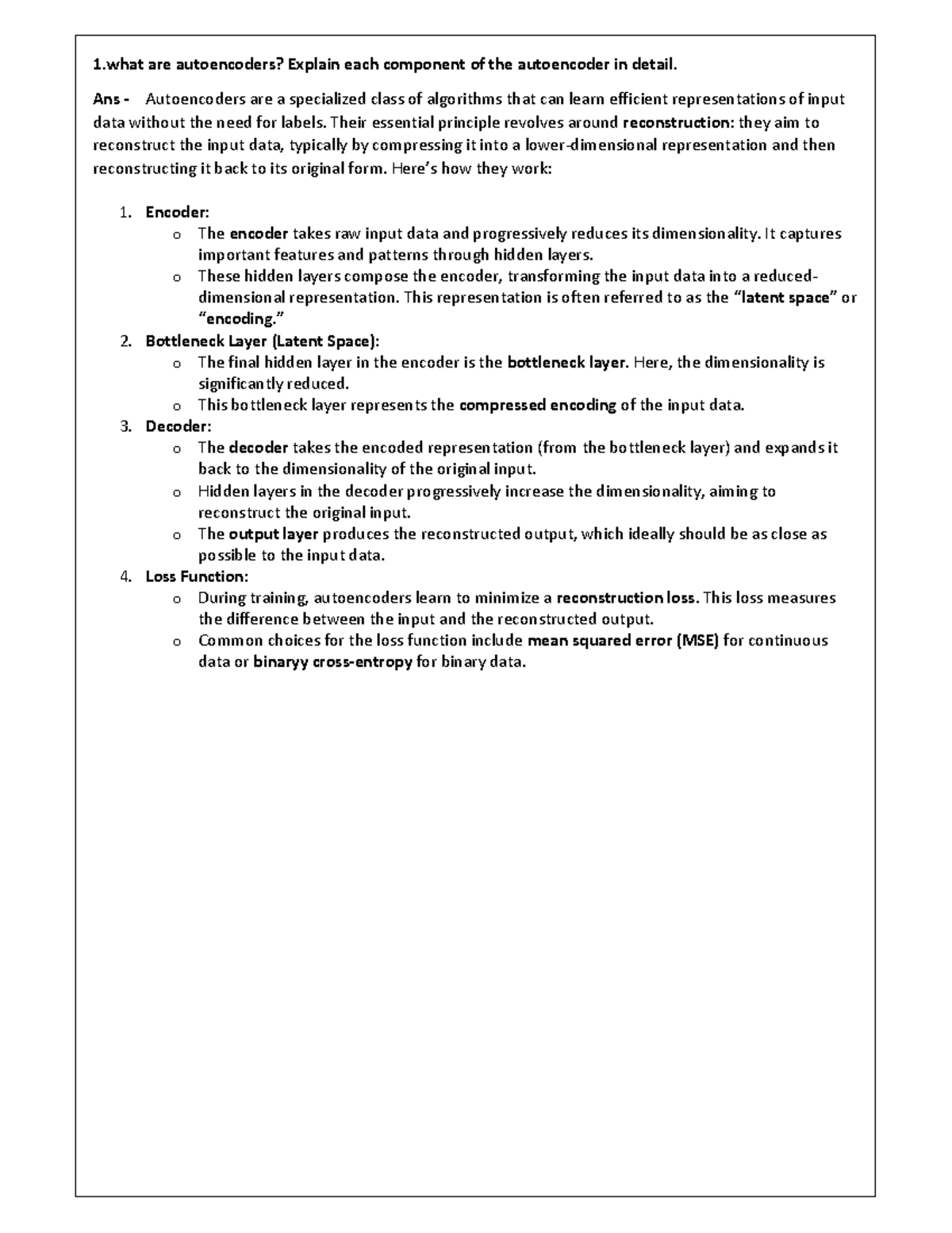 DL IMPS - ... - 1 are autoencoders? Explain each component of the ...