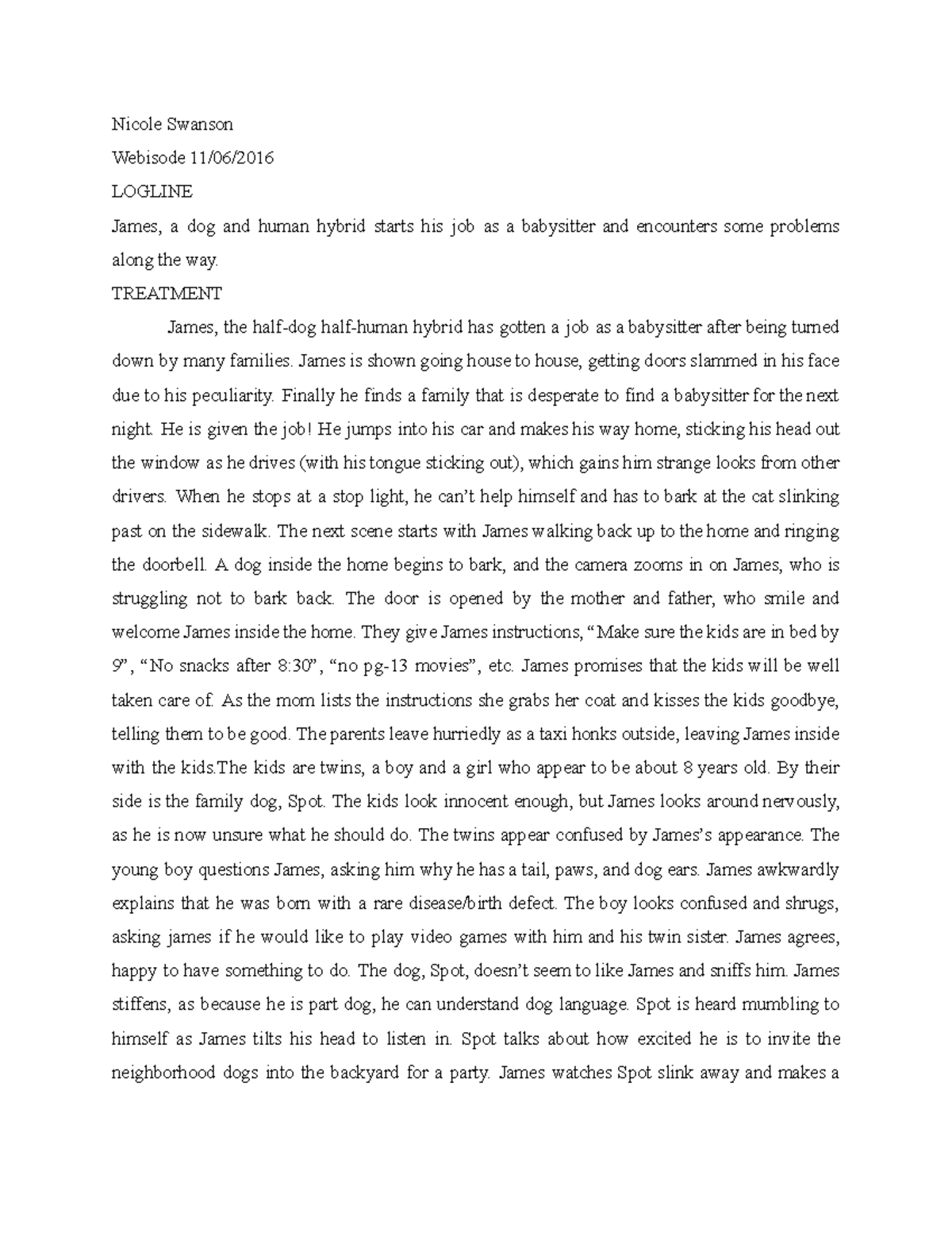 Scriptwriting treatment webisode - Nicole Swanson Webisode 11/06 ...