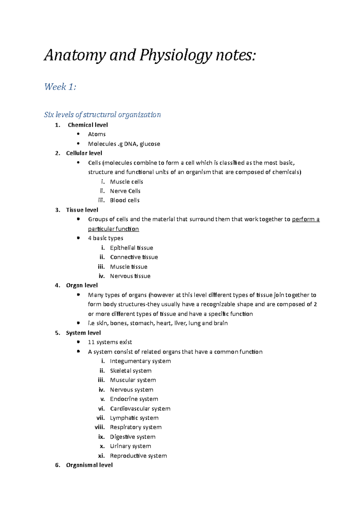 Anatomy and Physiology notes - 2. 3. 4. 5. 6. Chemical level Atoms ...
