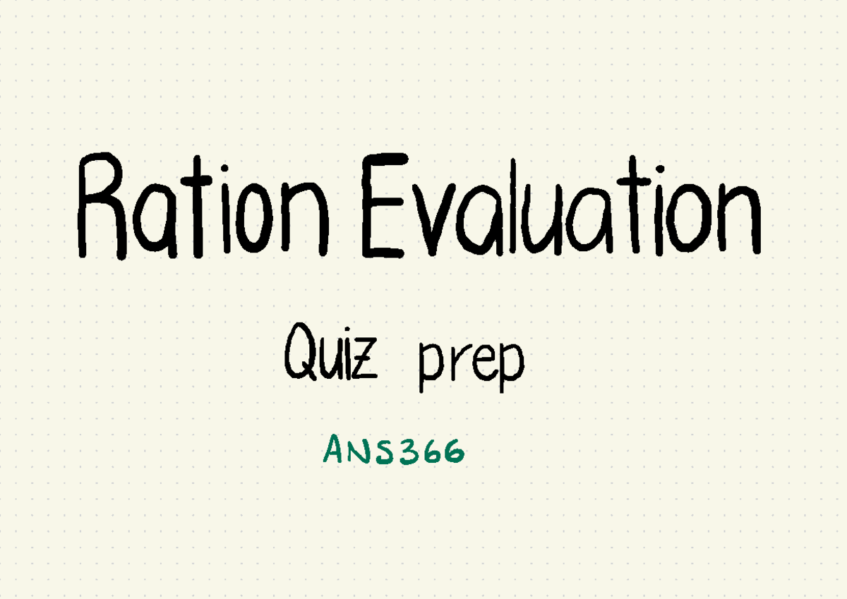 Nutrition & Feeding - Ration Evaluation Quiz prep ANS Mature horse ...