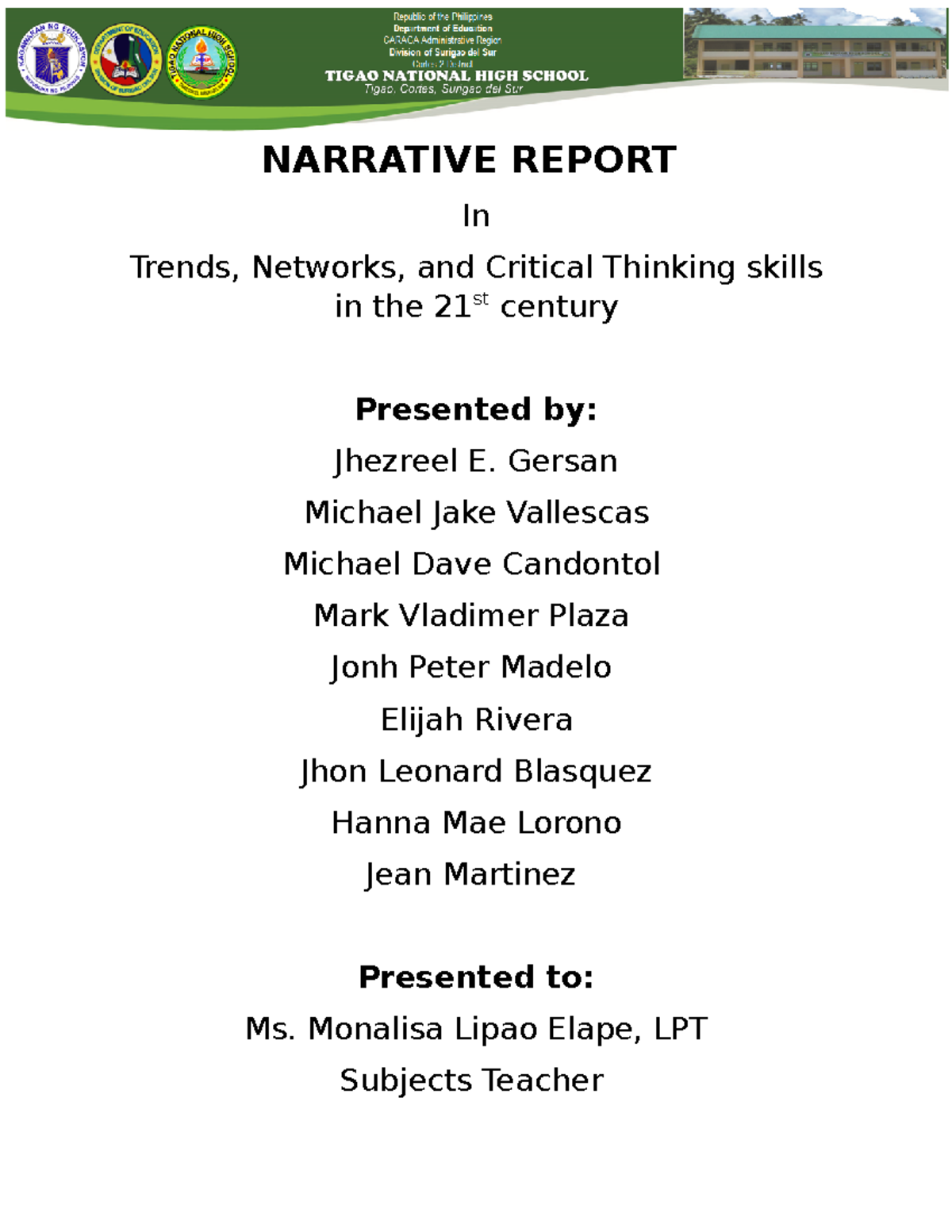 Narrative Report - For educational purposes - NARRATIVE REPORT In ...