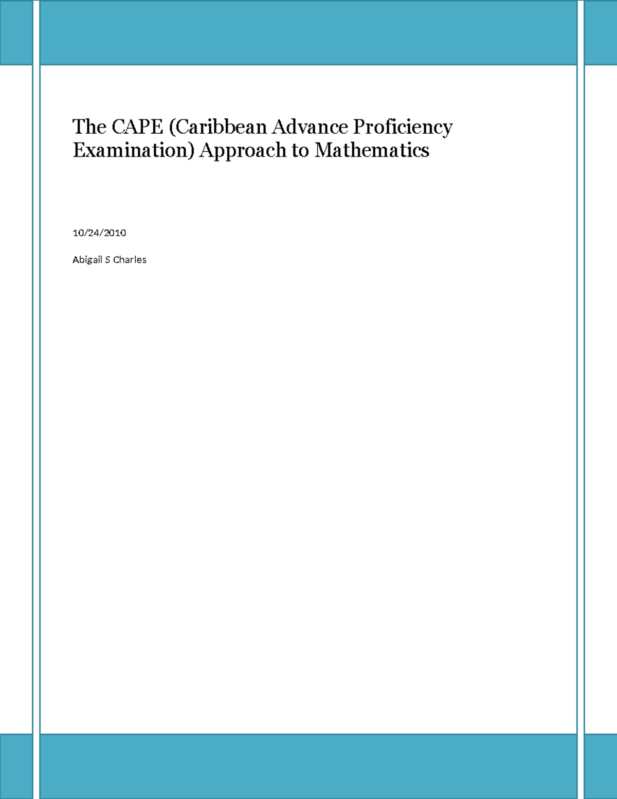 15-CAPE Article - The CAPE (Caribbean Advance Proficiency Examination ...