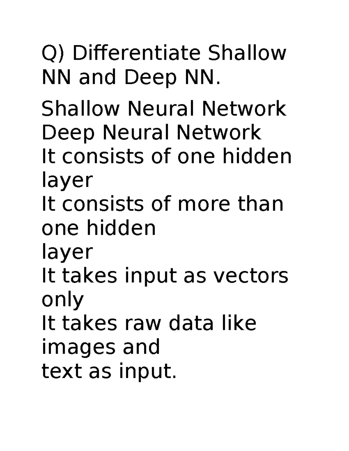 Semantic Web Unit - I - Q) Differentiate Shallow NN and Deep NN. Shallow Neural Network Deep ...