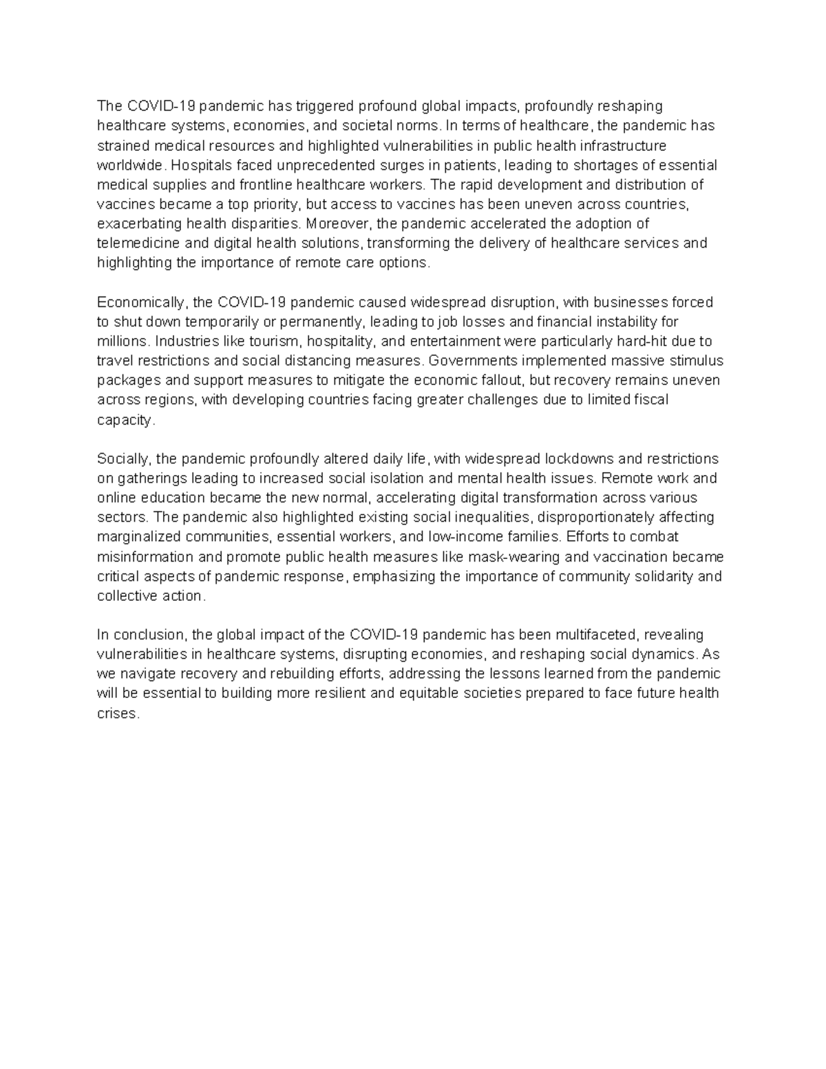 CH4 - ESSAY - The COVID-19 pandemic has triggered profound global ...