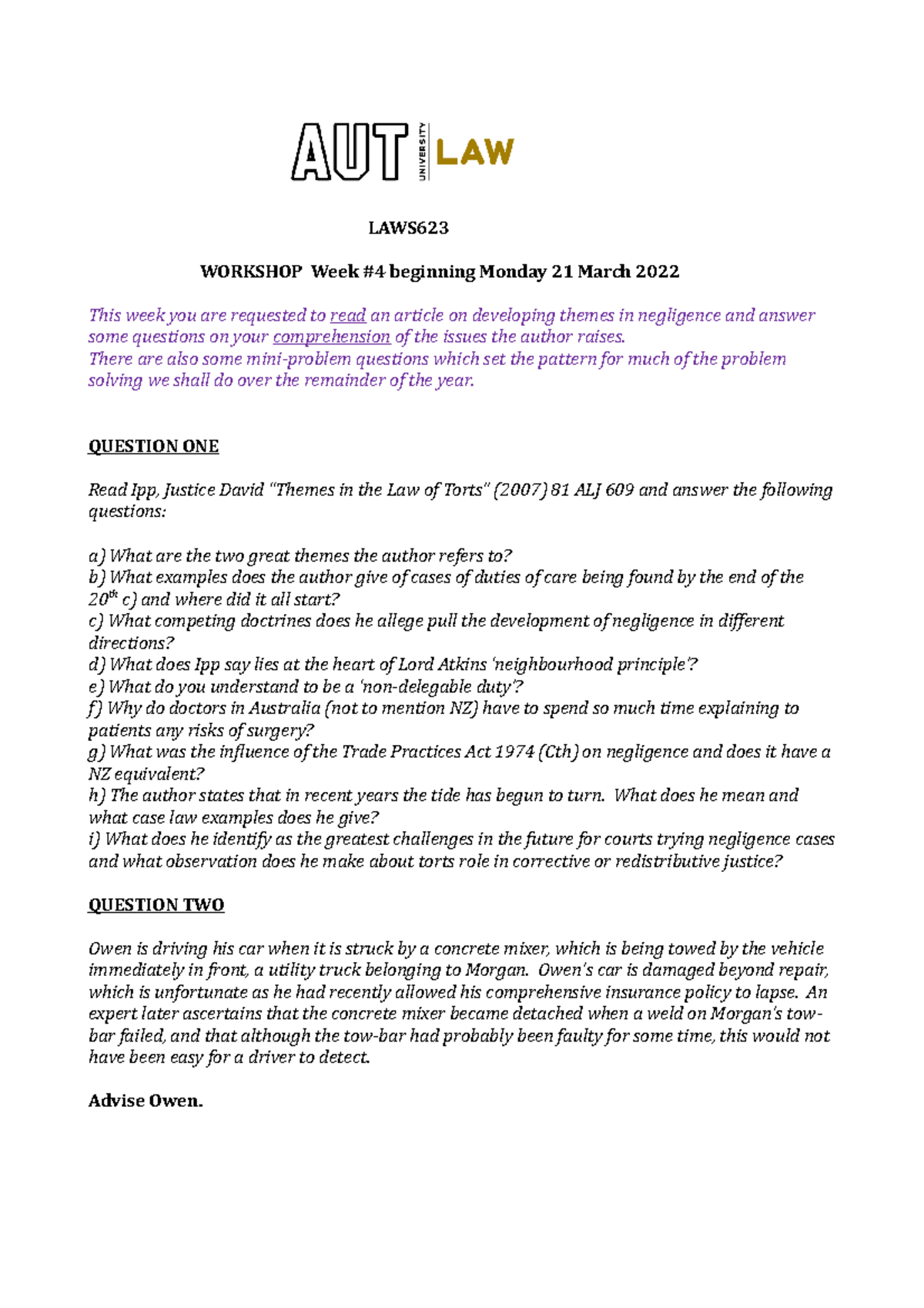 4 Torts 2022 - Workshop 4 sem 1 - LAWS WORKSHOP Week #4 beginning Monday 21 March 2022 This week ...