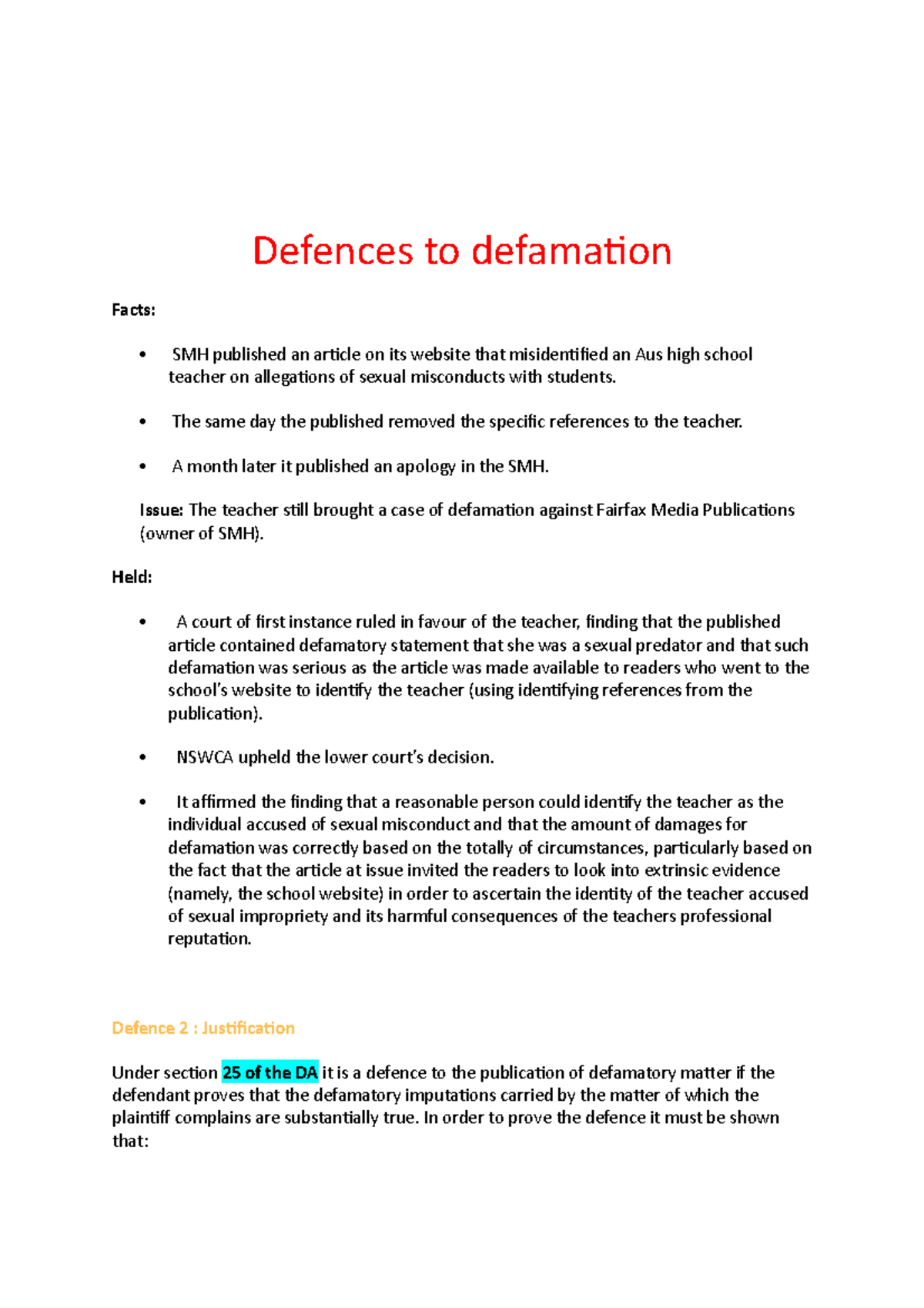 Defences to defamation - Defences to defamation Facts: SMH published an ...