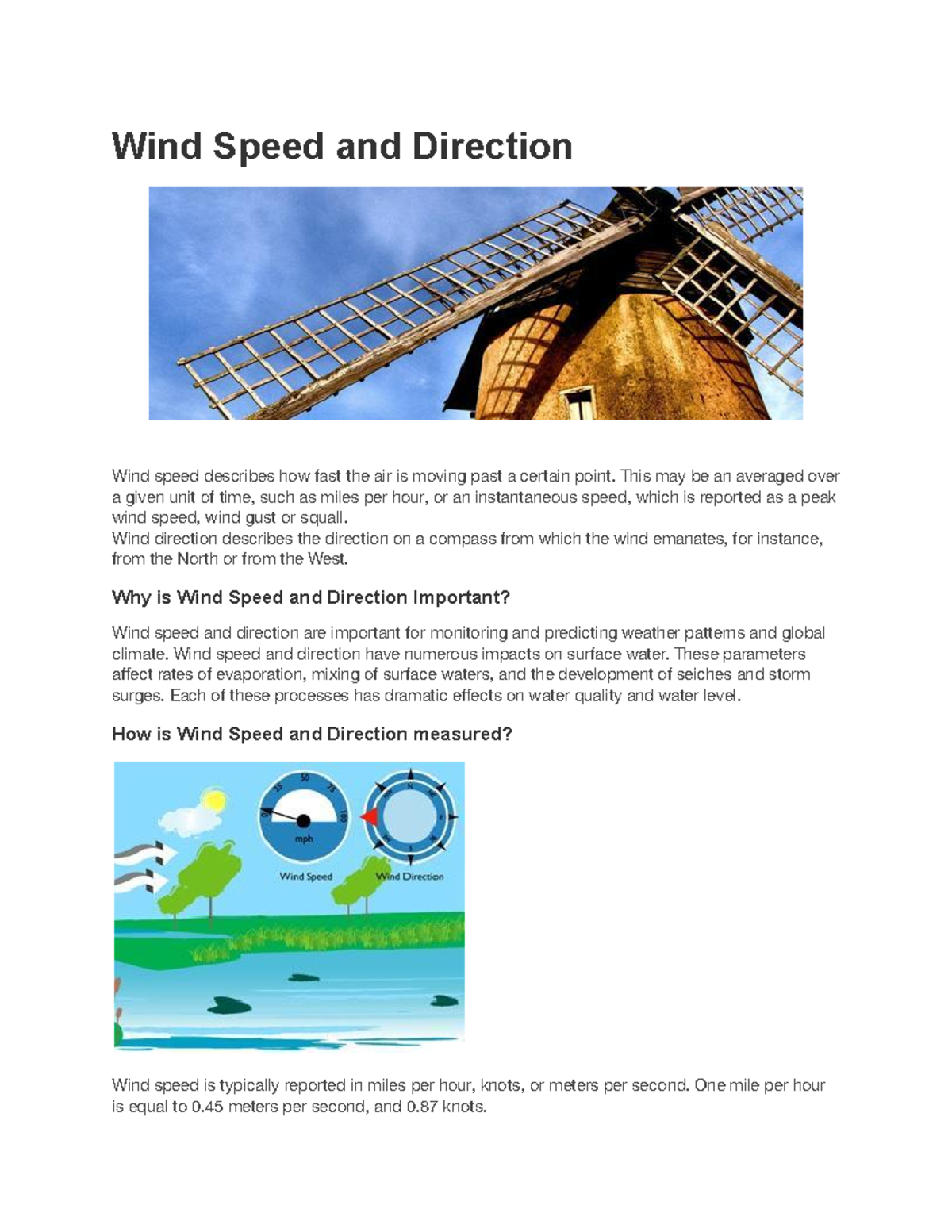 Wind Speed and Direction - This may be an averaged over a given unit of ...