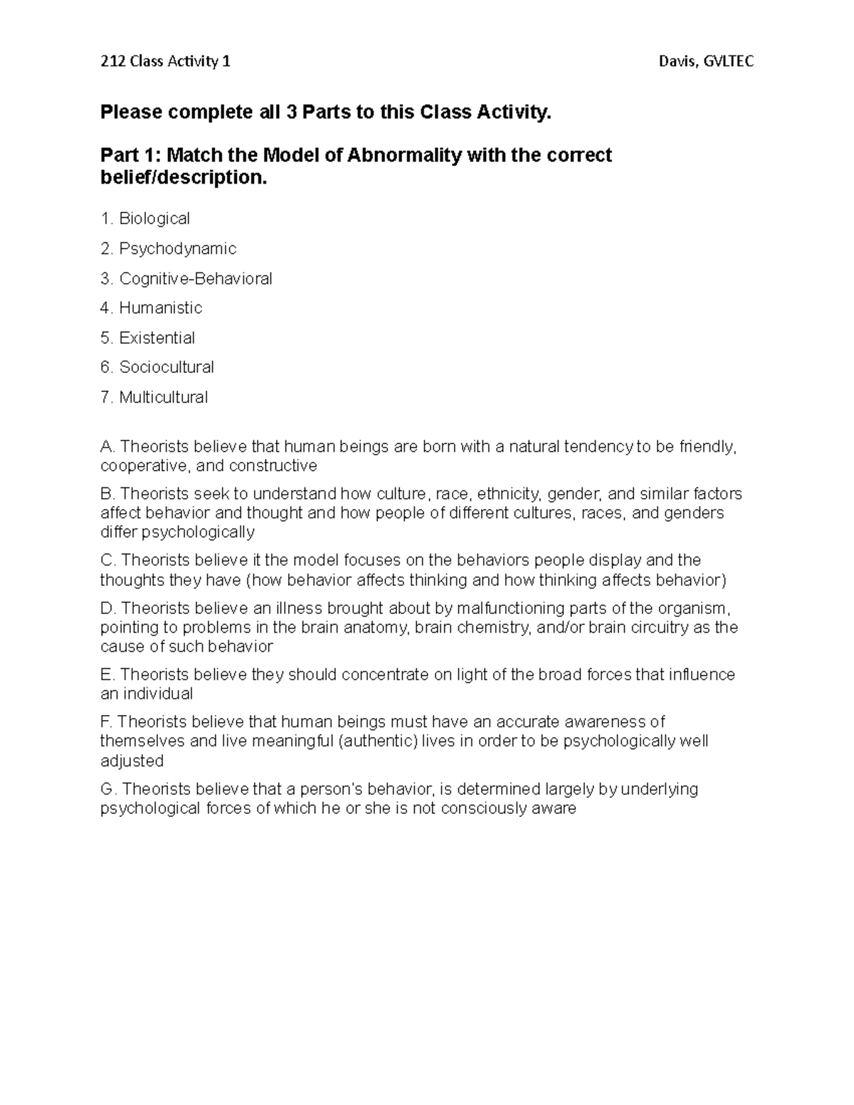 212 Class Activity 1 - 212 Class Activity 1 Davis, GVLTEC Please complete all 3 Parts to this ...