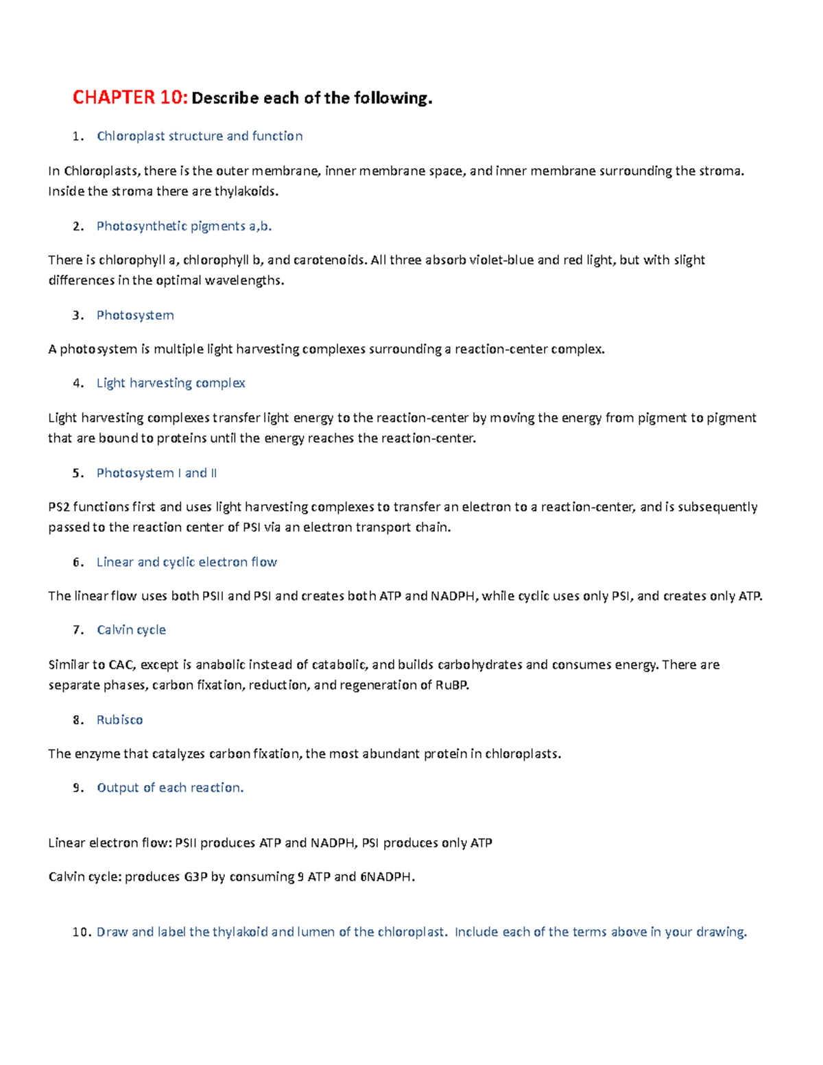 CH10 Wksht - hw10 assignment - CHAPTER 10: Describe each of the following. 1. Chloroplast ...
