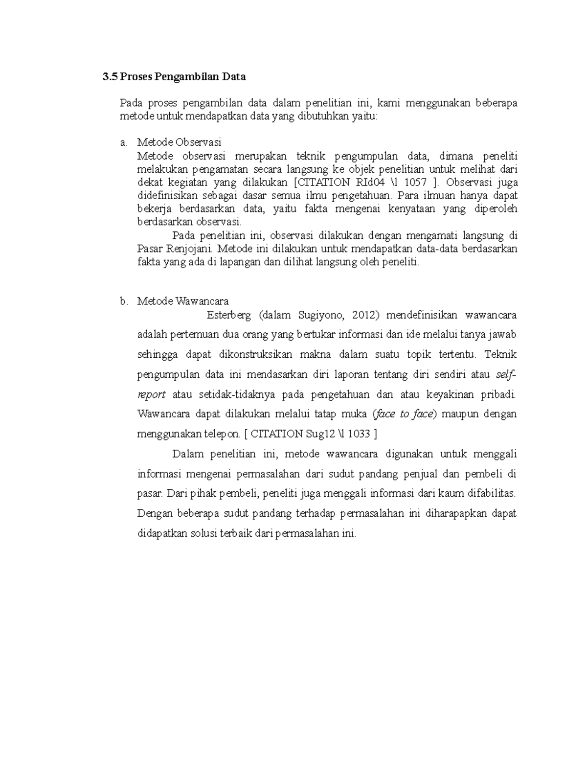 Proses Pengambilan Data - Metode Observasi Metode observasi merupakan ...