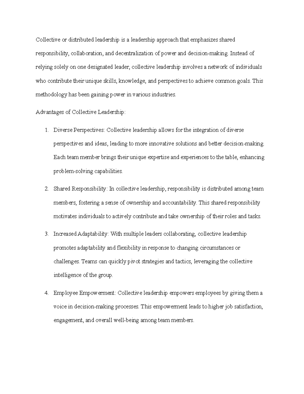 Collective leadership - Collective or distributed leadership is a ...