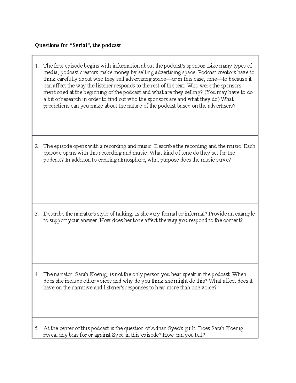Questions for Serial - Questions for “Serial”, the podcast The first ...