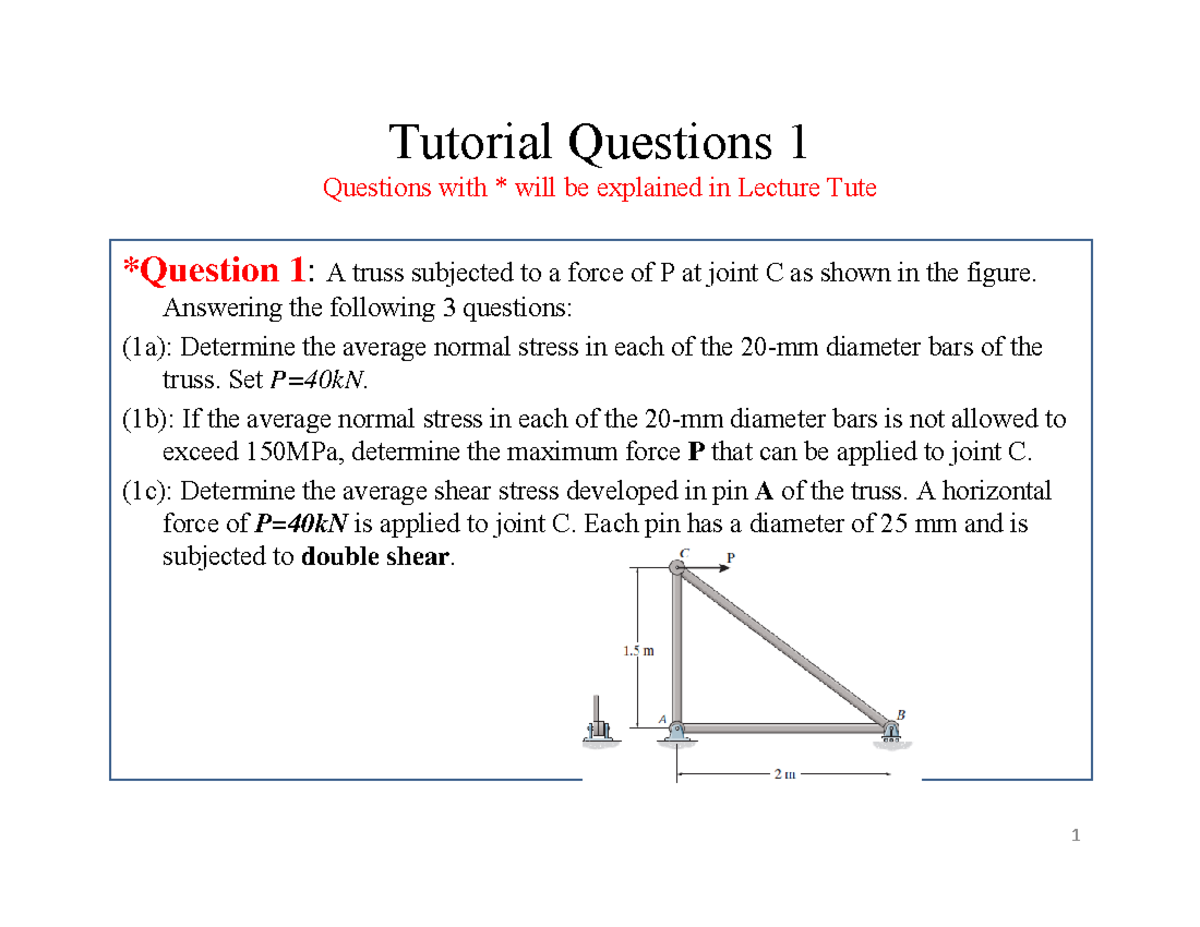 Tutorial Questions set 1 - Tutorial Questions 1 Questions with * will ...