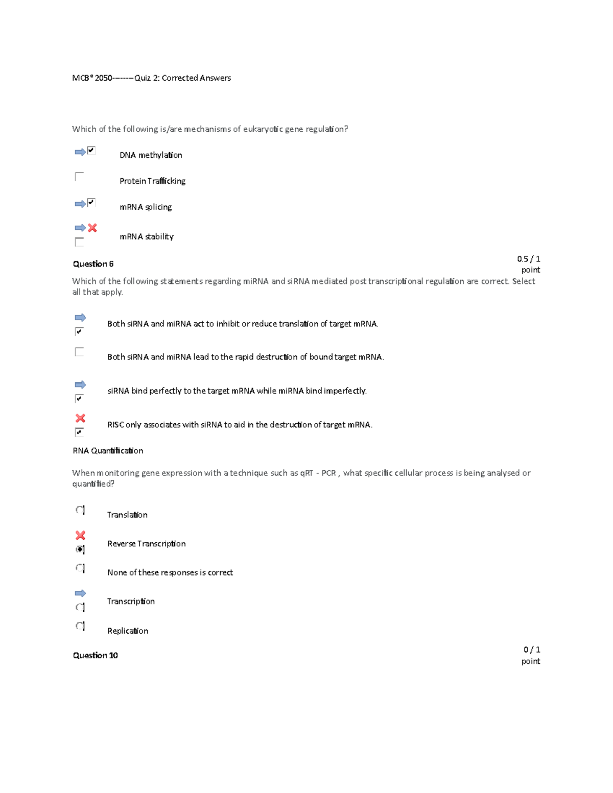 MCB 2050 Tutorial Quiz 2 - MCB*2050-Quiz 2: Corrected Answers Which of the following is/are ...