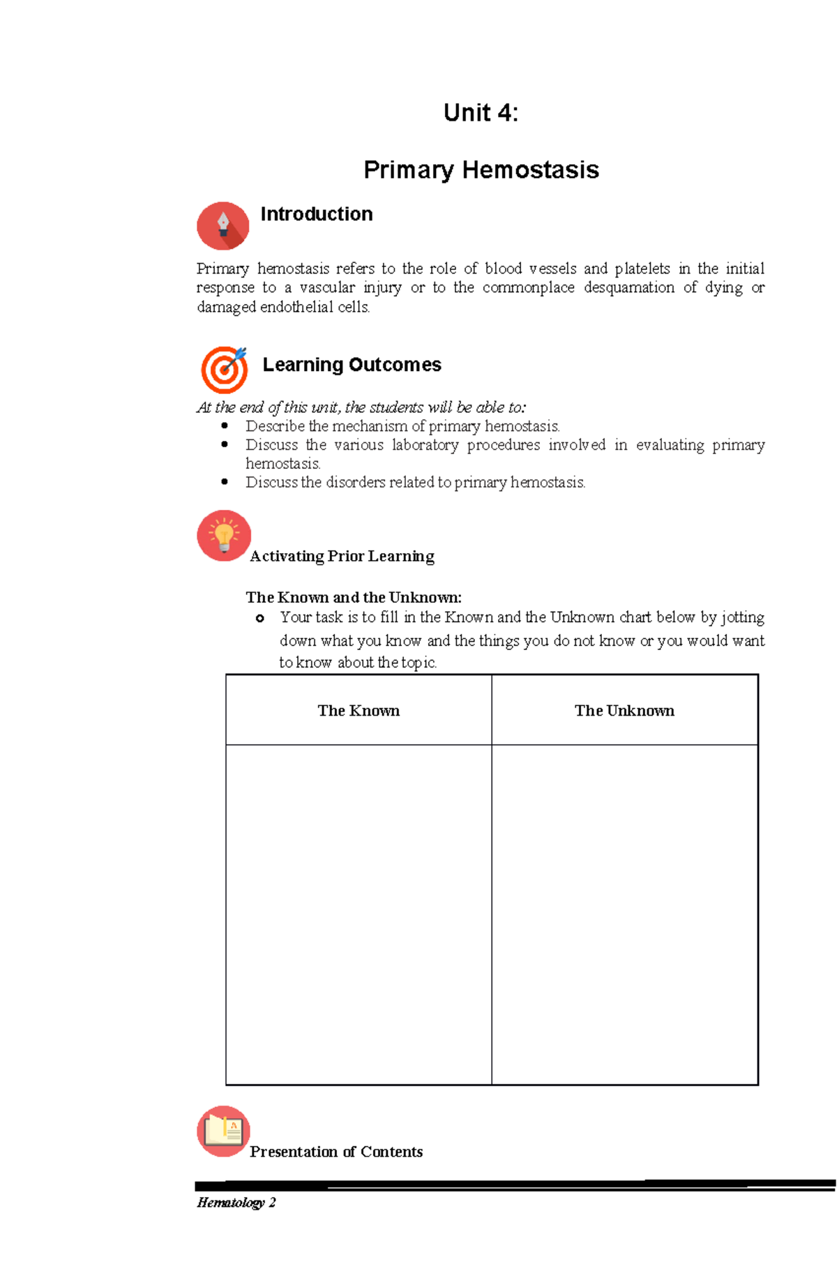 Unit 4. Primary Hemostasis (The Formation of Clot and Stoppage of Blood ...