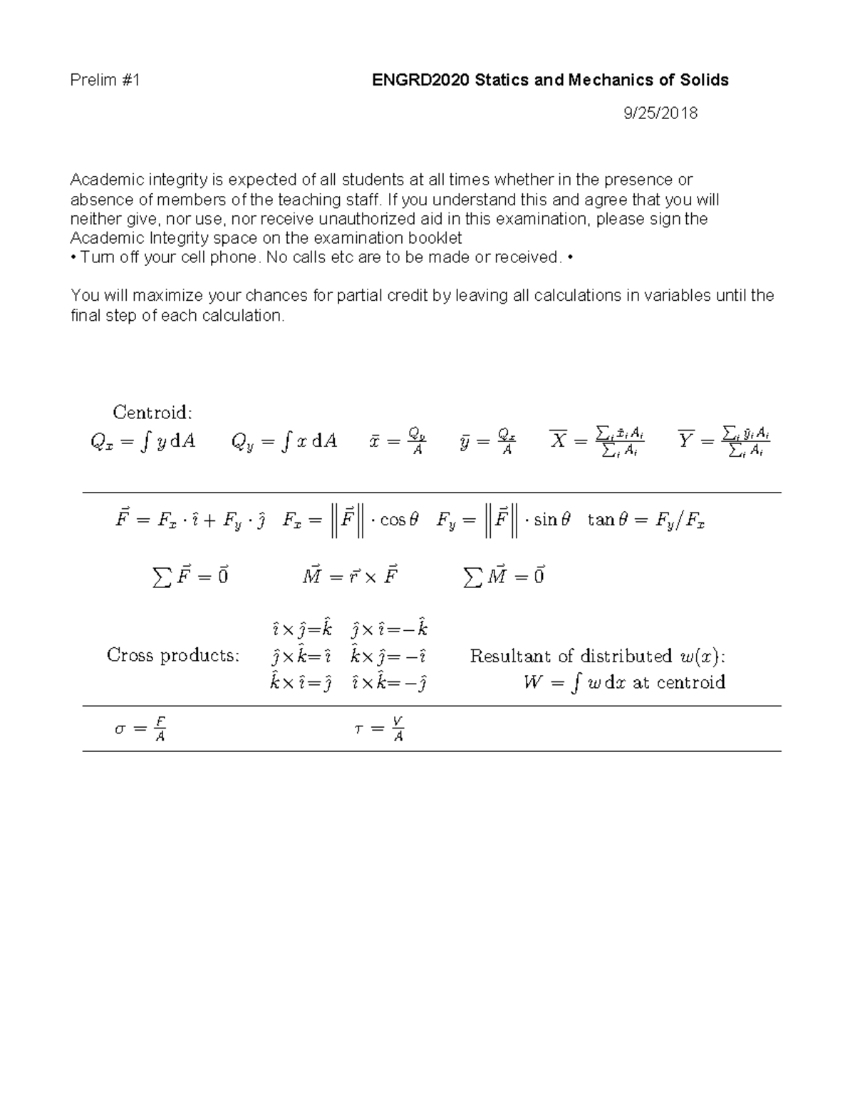 2020Fall2018 All Exams - Prelim #1 ENGRD2020 Statics and Mechanics of ...
