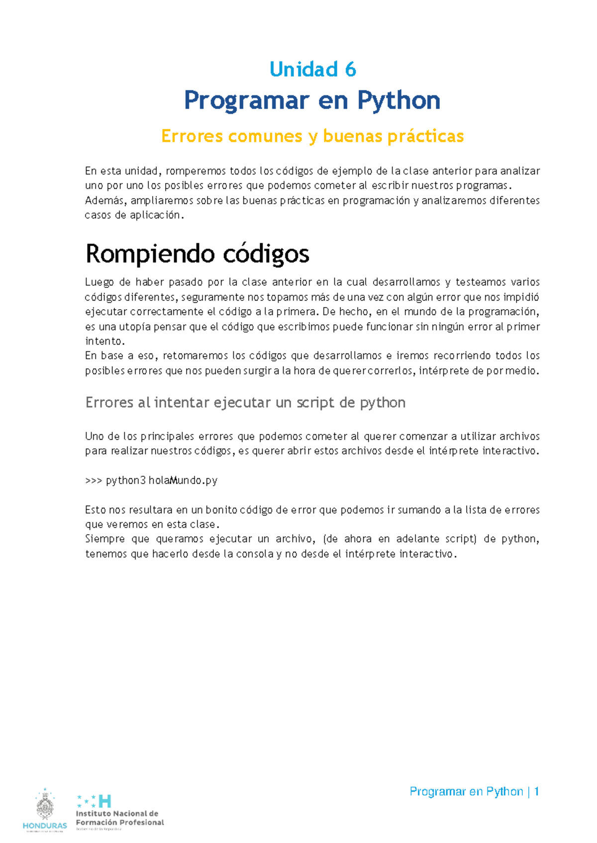Unidad 6 - Errores comunes y buenas prácticas - Unidad 6 Programar en Python Errores comunes y ...