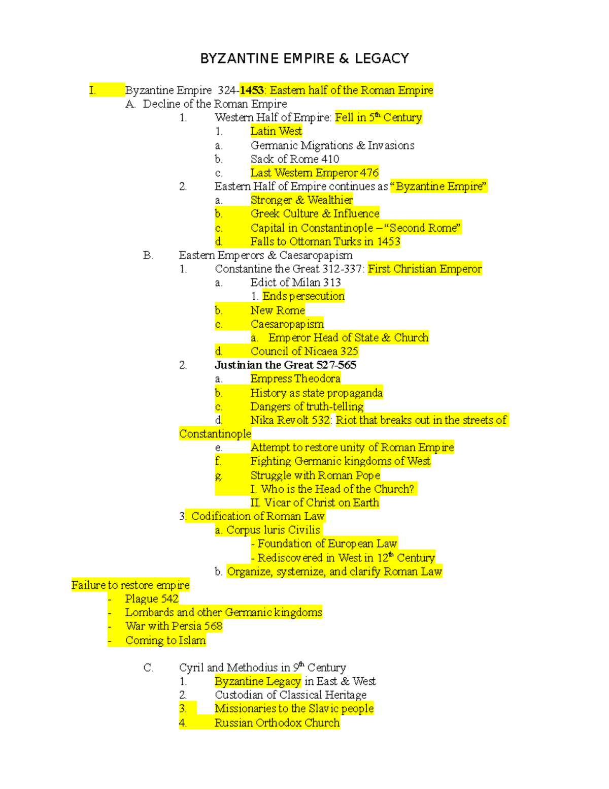 Byzantine Empire short notes - BYZANTINE EMPIRE & LEGACY I. Byzantine ...