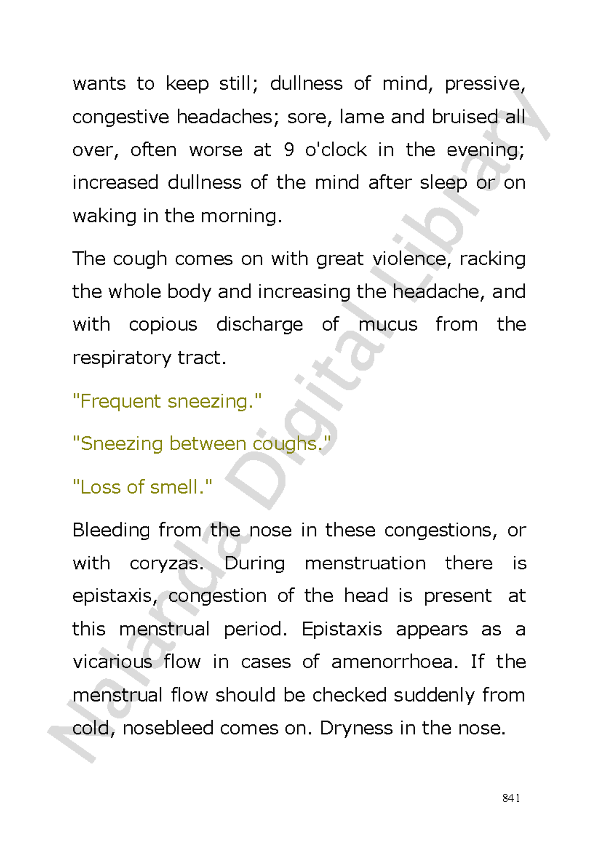 Homeopathic (56) - wants to keep still; dullness of mind, pressive ...