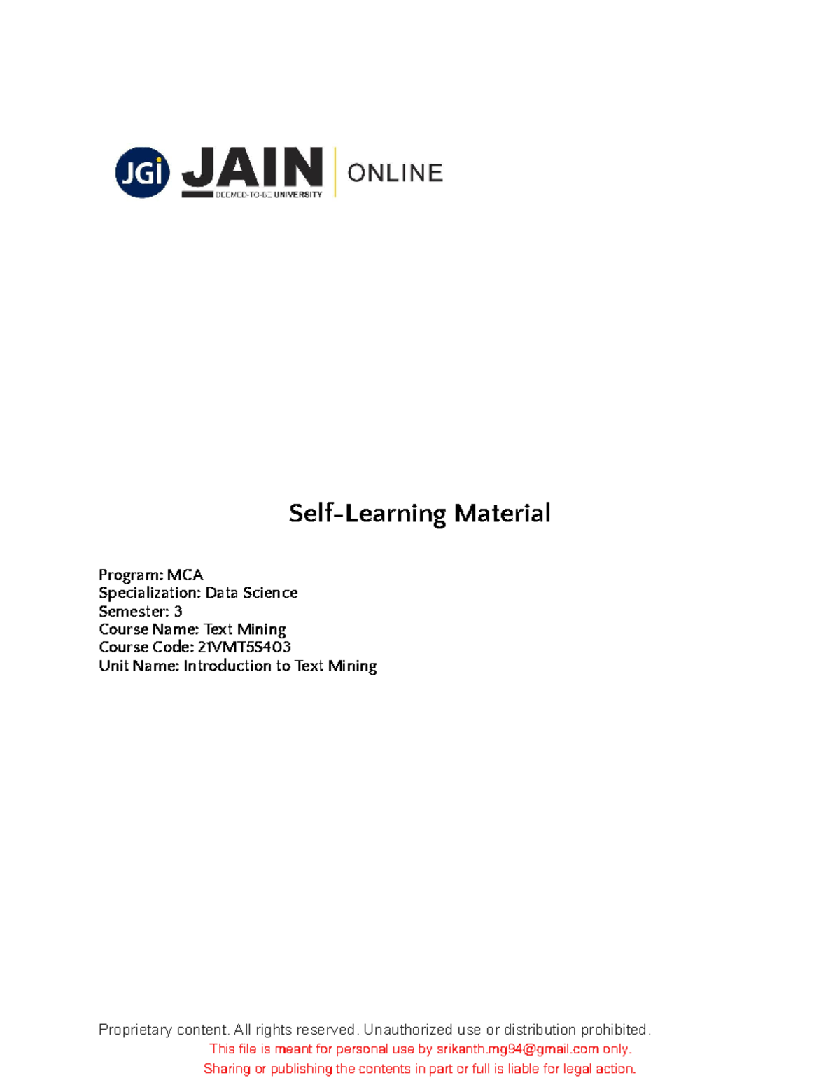 Unit 1 Introduction to Text Mining - Self-Learning Material Program: MCA Specialization: Data ...
