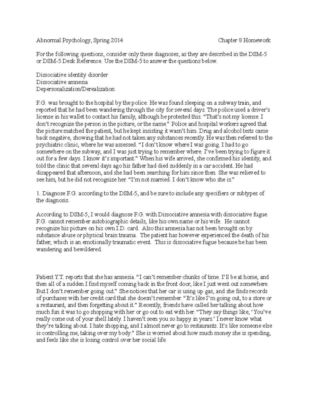 Ch08 Homework done Abnormal Psych - Abnormal Psychology, Spring 2014 Chapter 8 Homework For the ...