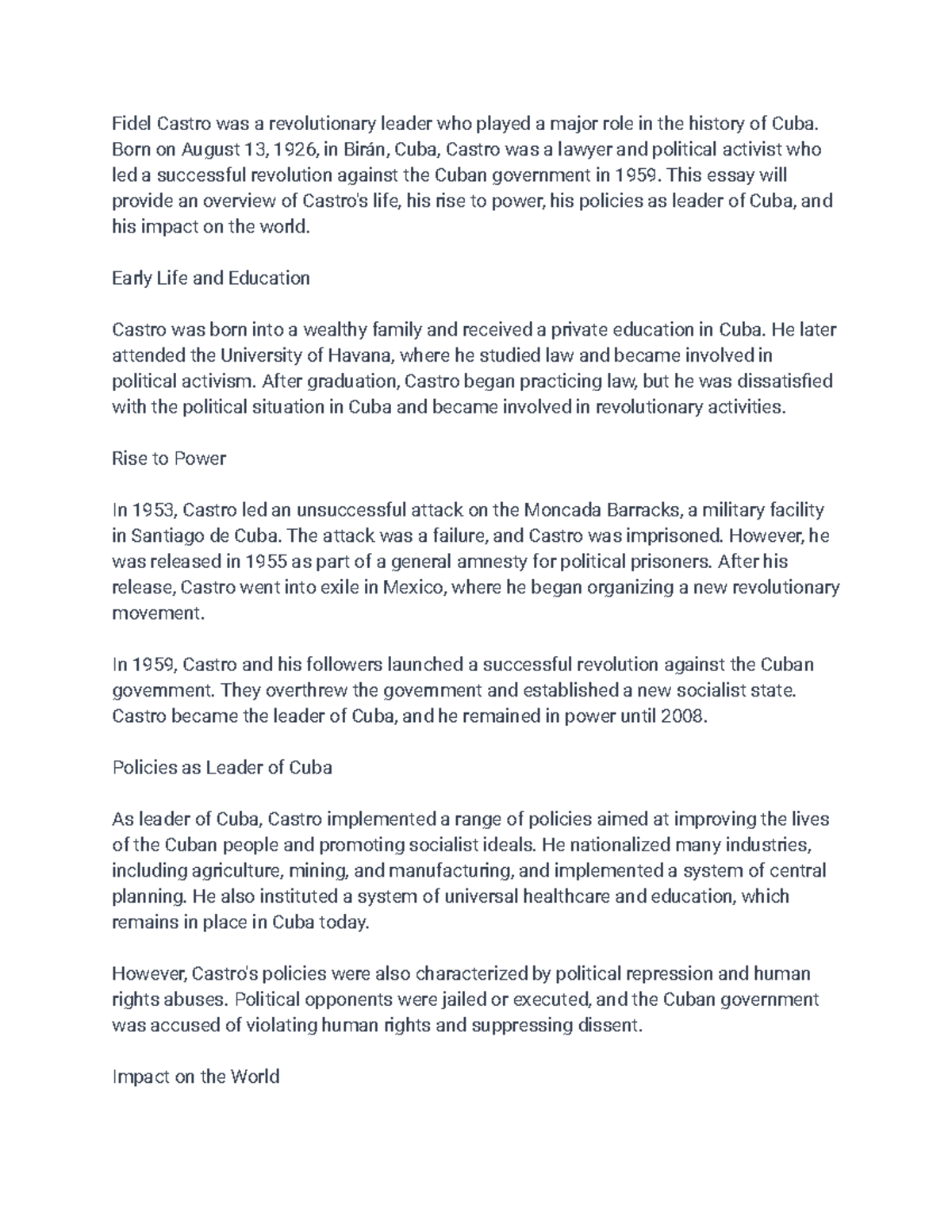 Fidel Castro Dictatorship - Fidel Castro was a revolutionary leader who ...