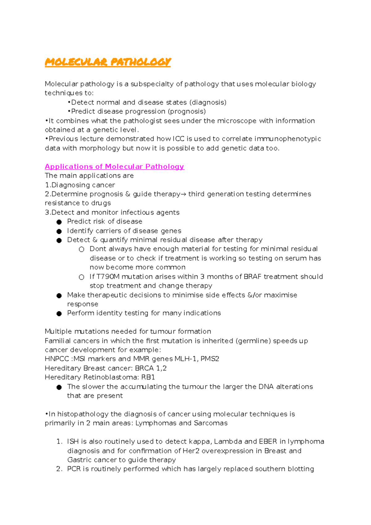Molecular Pathology - C.H - MOLECULAR PATHOLOGY Molecular pathology is ...