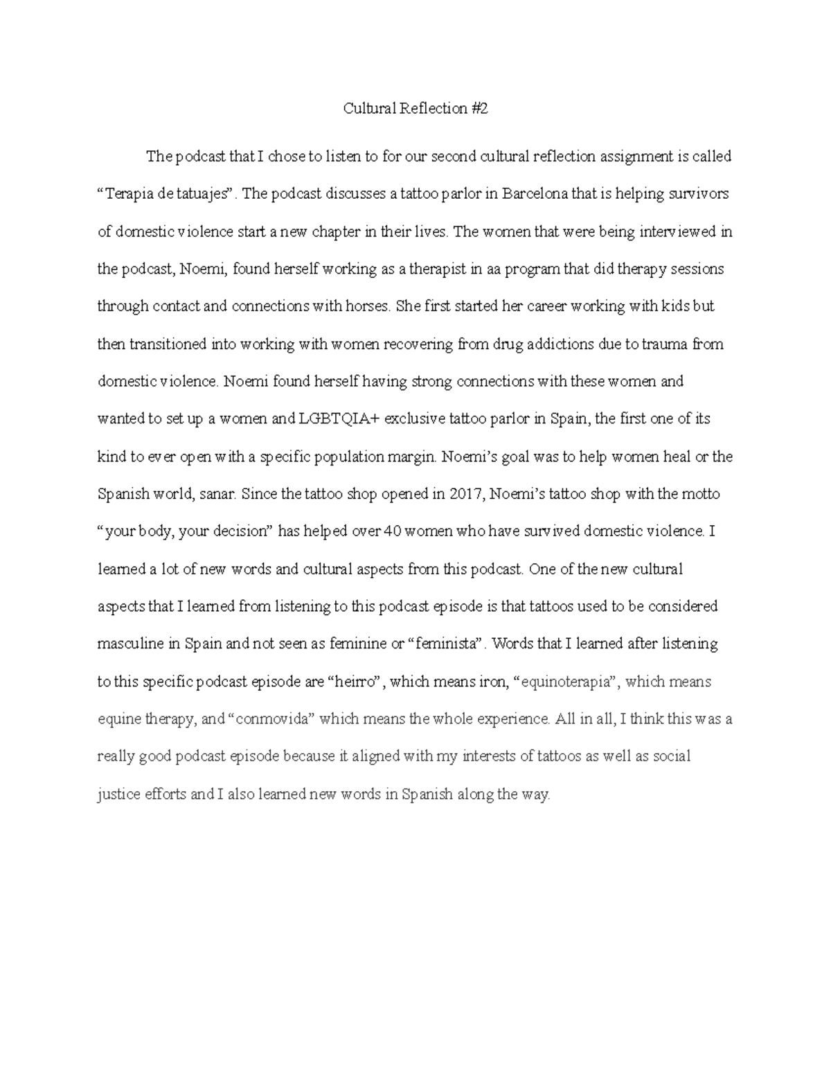 SPAN 1010 Cultural Reflection #2 - Cultural Reflection # The podcast ...