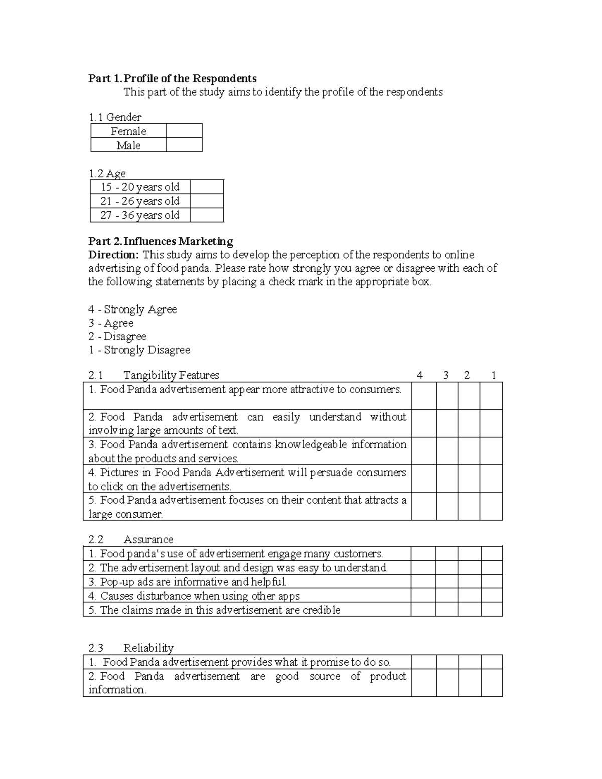Survey - Part 1. Profile of the Respondents This part of the study aims ...
