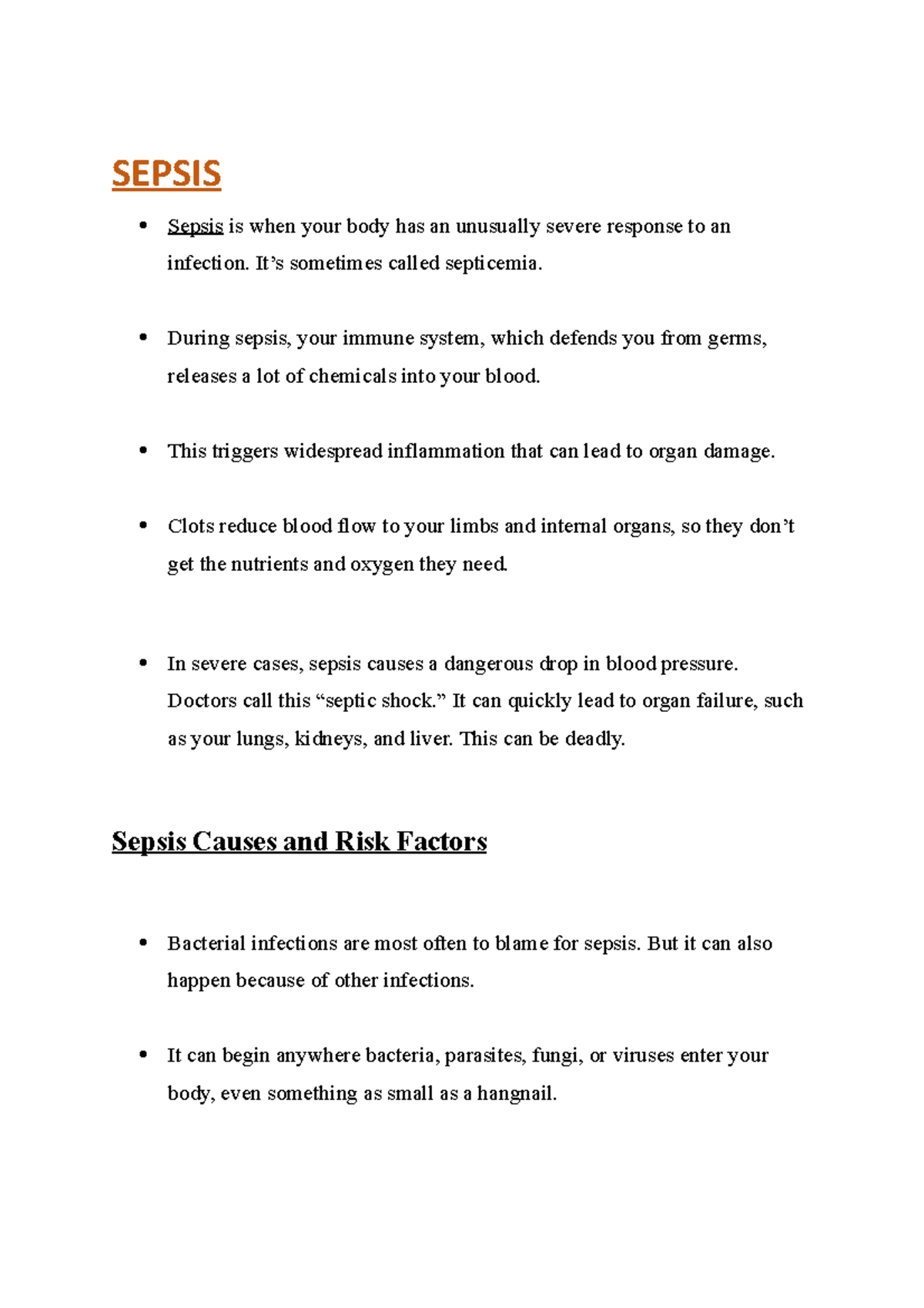 Sepsis - It is lecture notes - SEPSIS Sepsis is when your body has an ...
