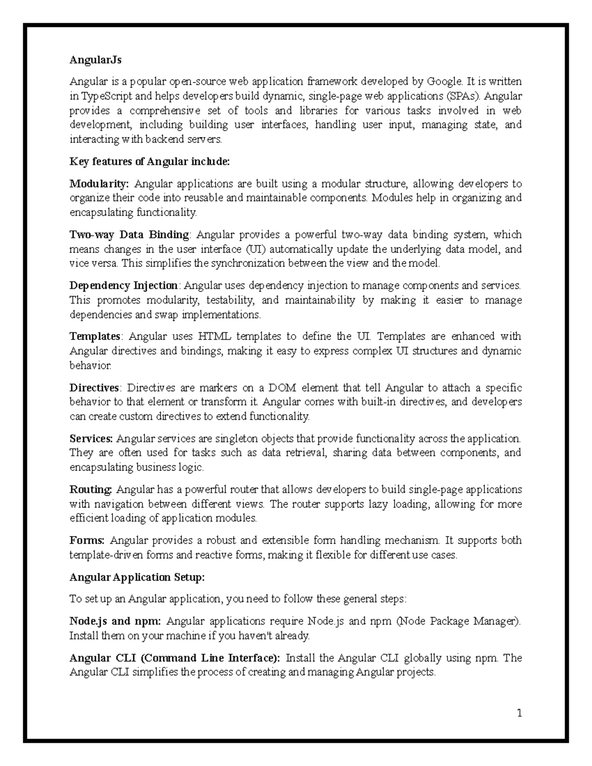 Angular JS - AngularJs Angular is a popular open-source web application framework developed by ...