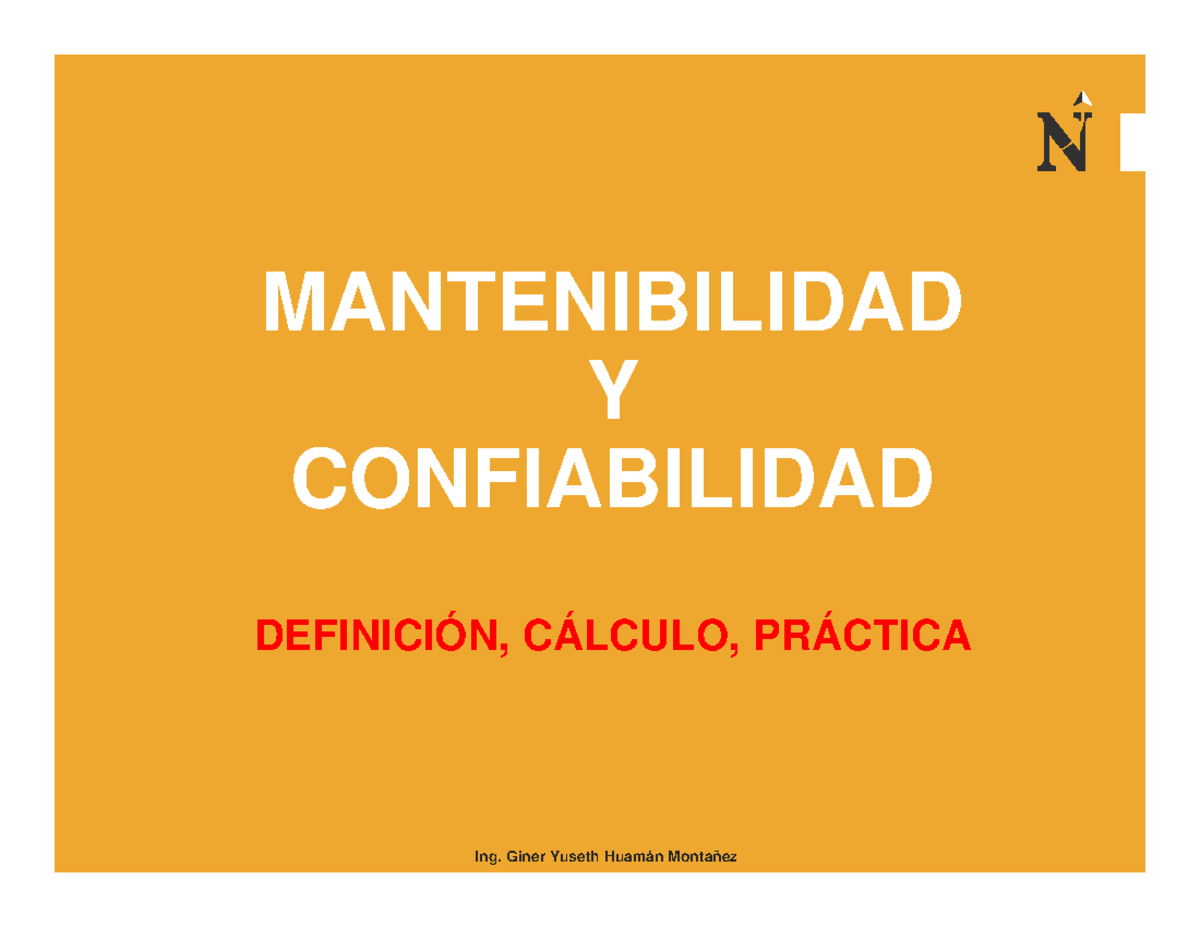 Mantenibilidad Y Confiabilidad - MANTENIBILIDAD Y CONFIABILIDAD ...