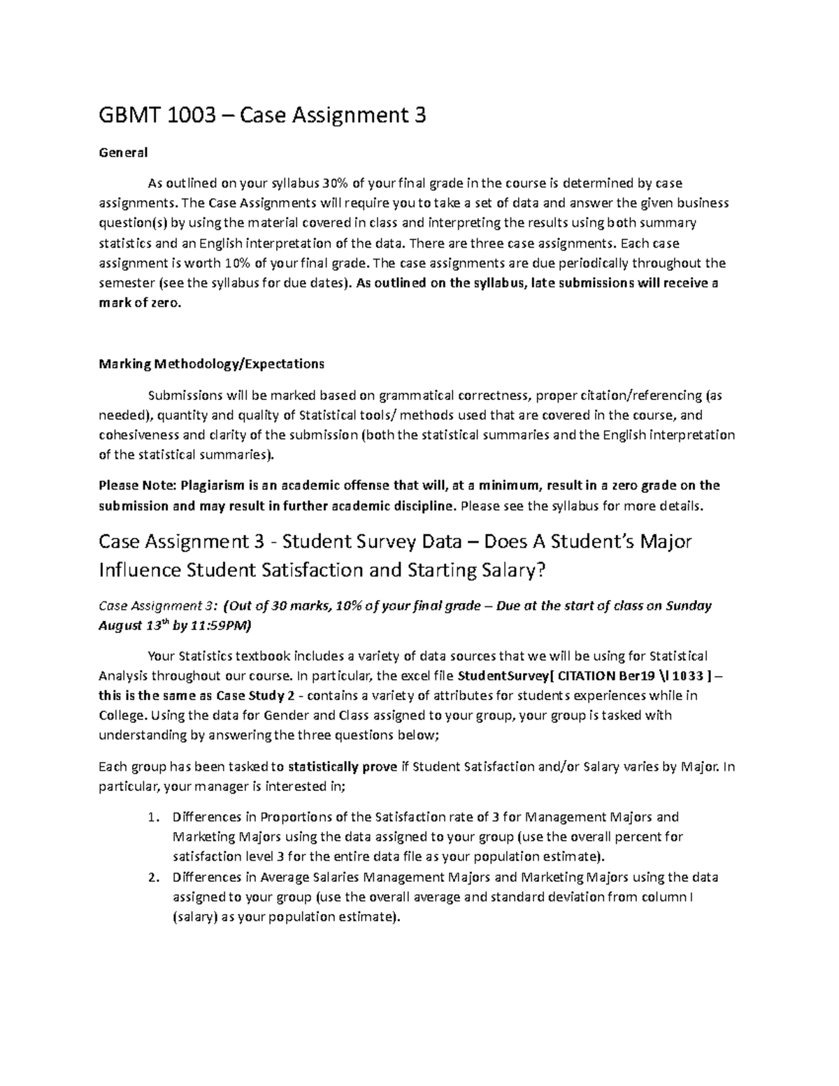 GBMT 1003 - S23 - Case Assignment 3 - GBMT 1003 – Case Assignment 3 General As outlined on your ...