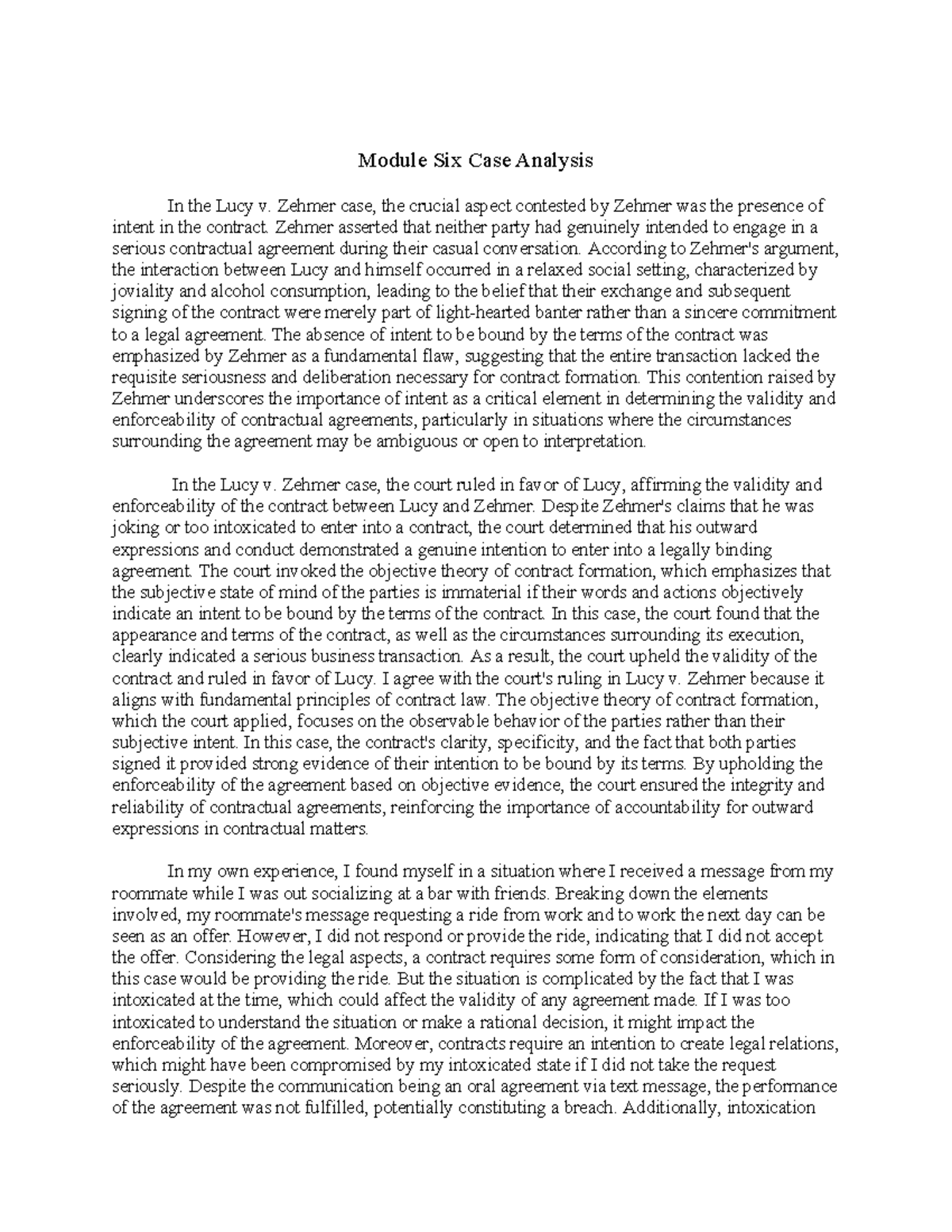 Module Six Case Analysis - Zehmer case, the crucial aspect contested by ...