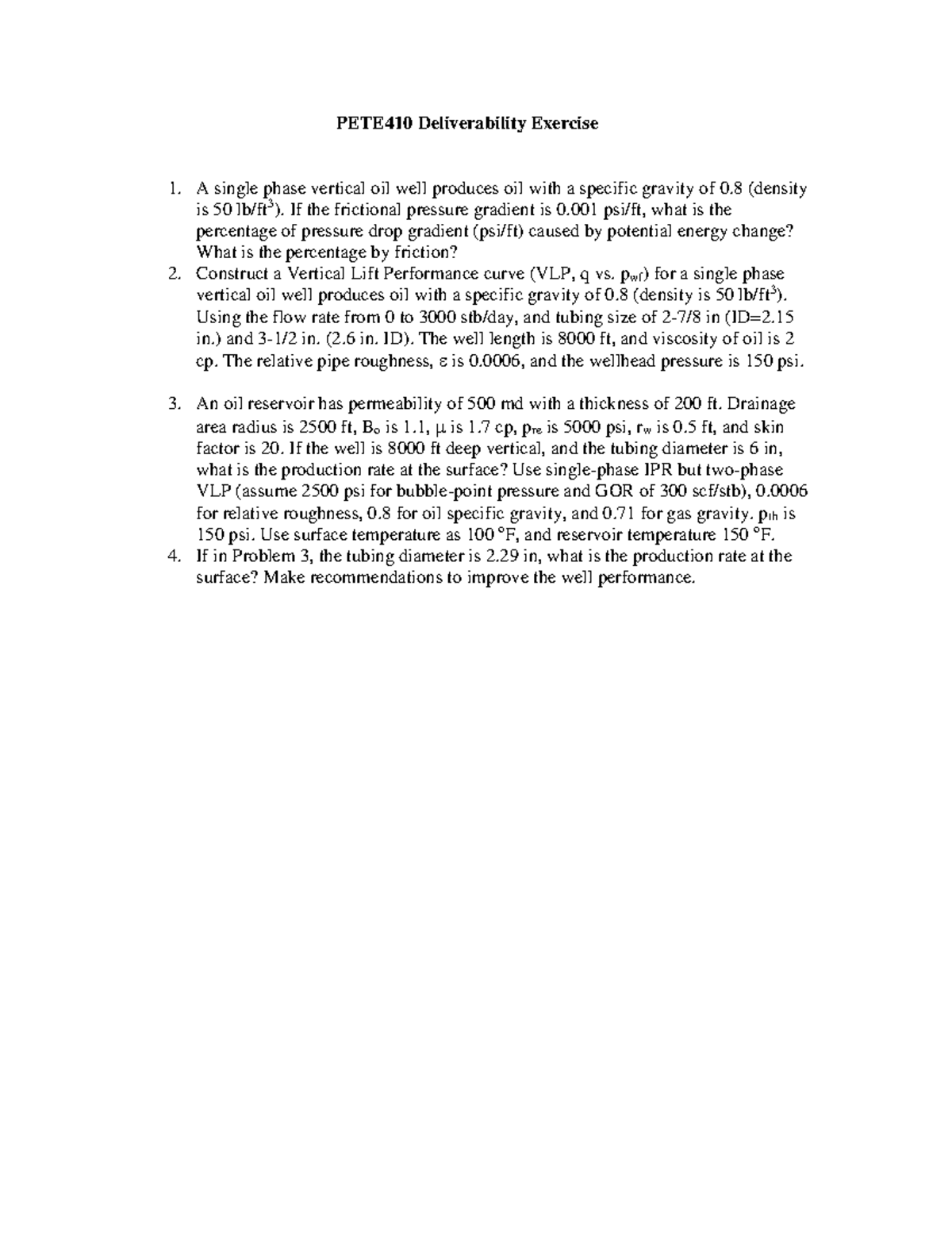 Well Deliverability Exercise 410 - PETE410 Deliverability Exercise A ...