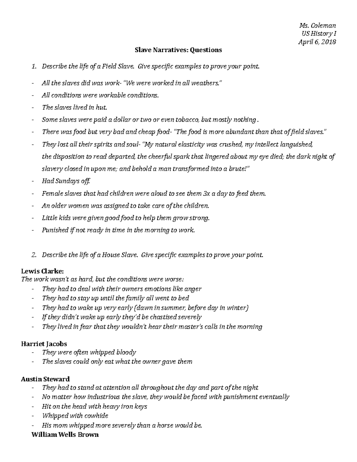 Slave Narrative Questions - Ms. Coleman US History I April 6, 2018 ...