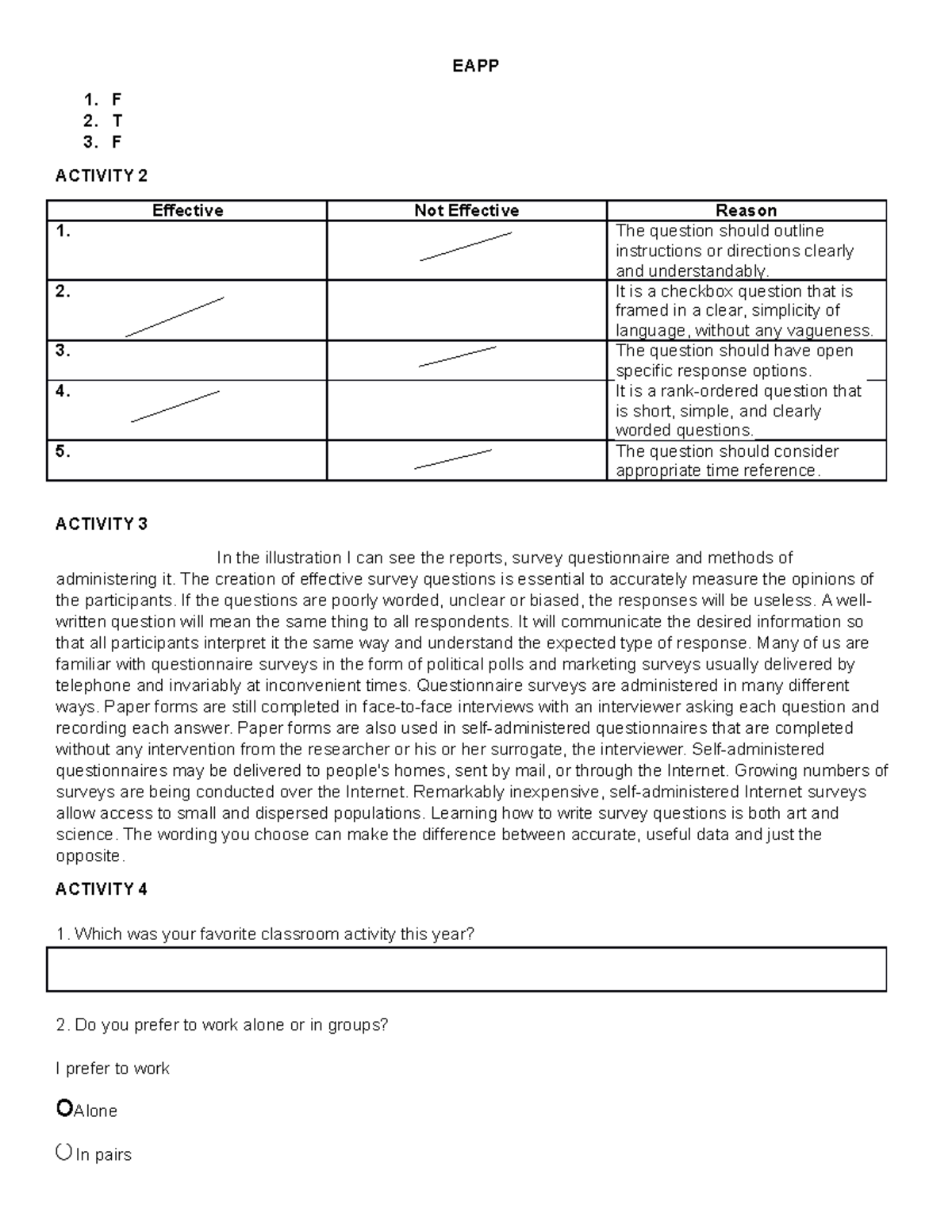 EAPP.Q2.W5 - like - EAPP 1. F 2. T 3. F ACTIVITY 2 Effective Not Effective Reason The question ...