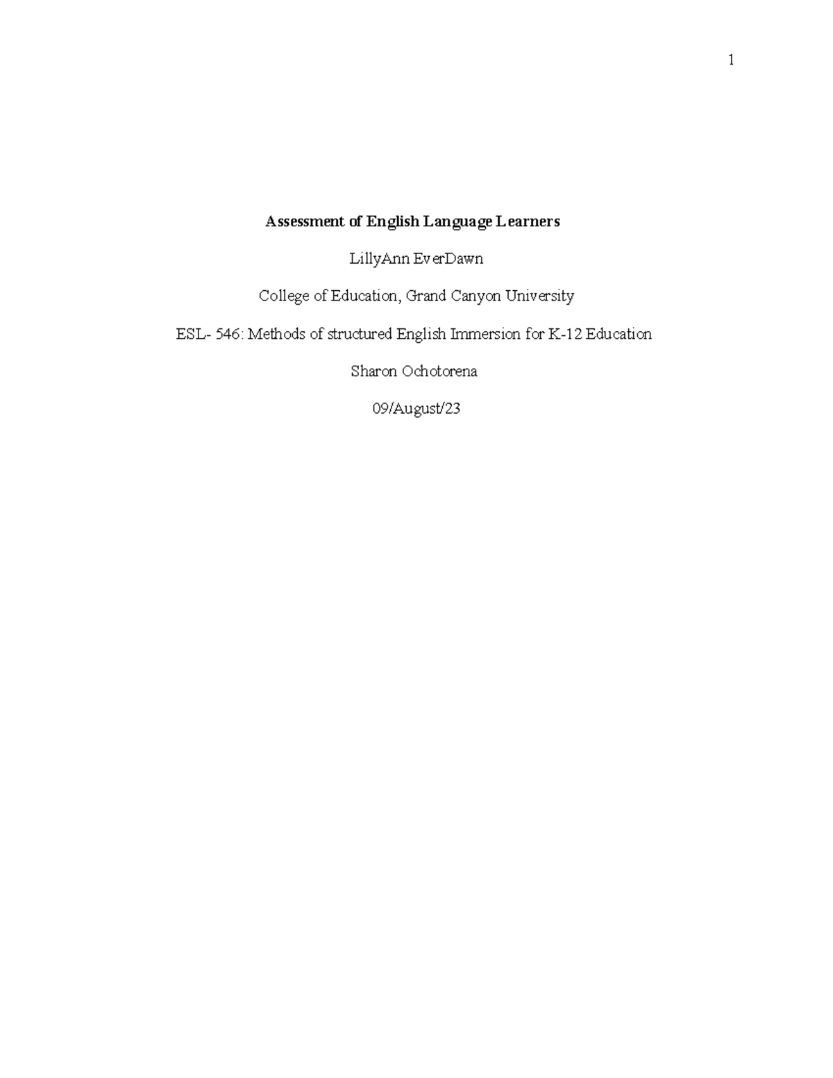 Assessmen of ELL - Assessment of English Language Learners LillyAnn ...