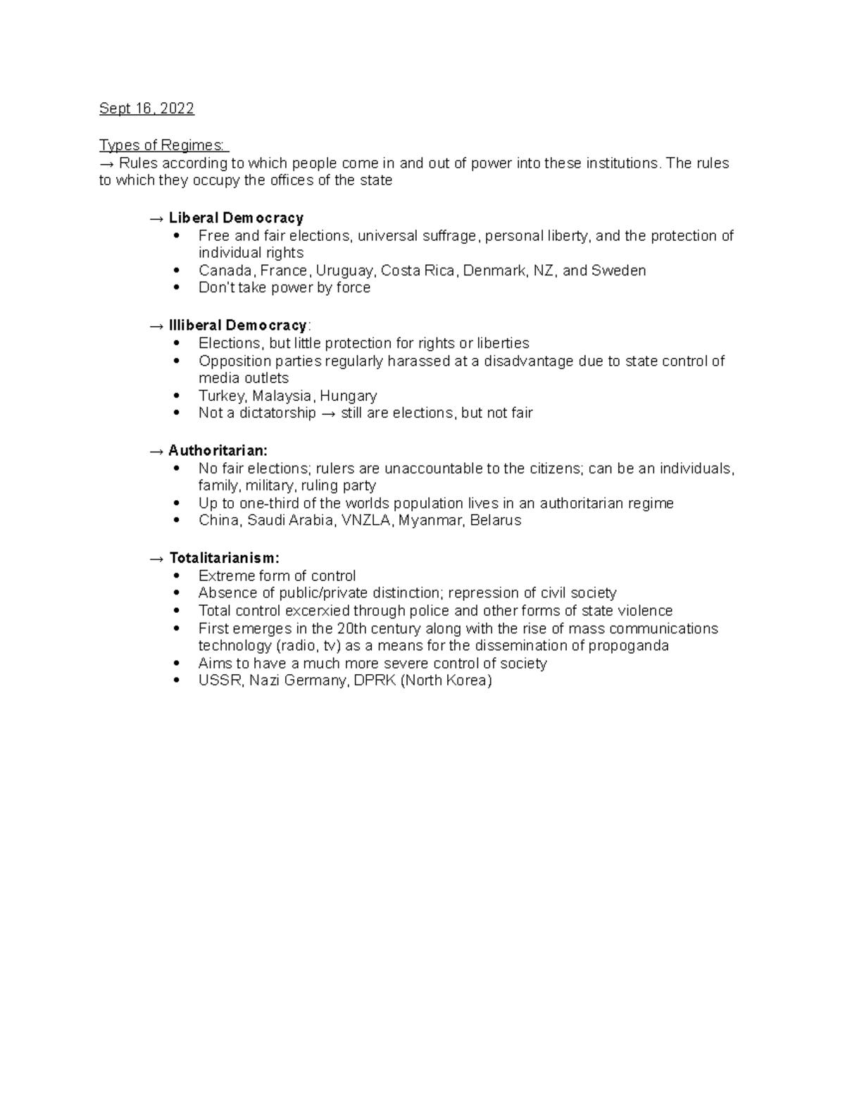 Poli sci lecture - Sept 16, 2022 Types of Regimes: → Rules according to ...