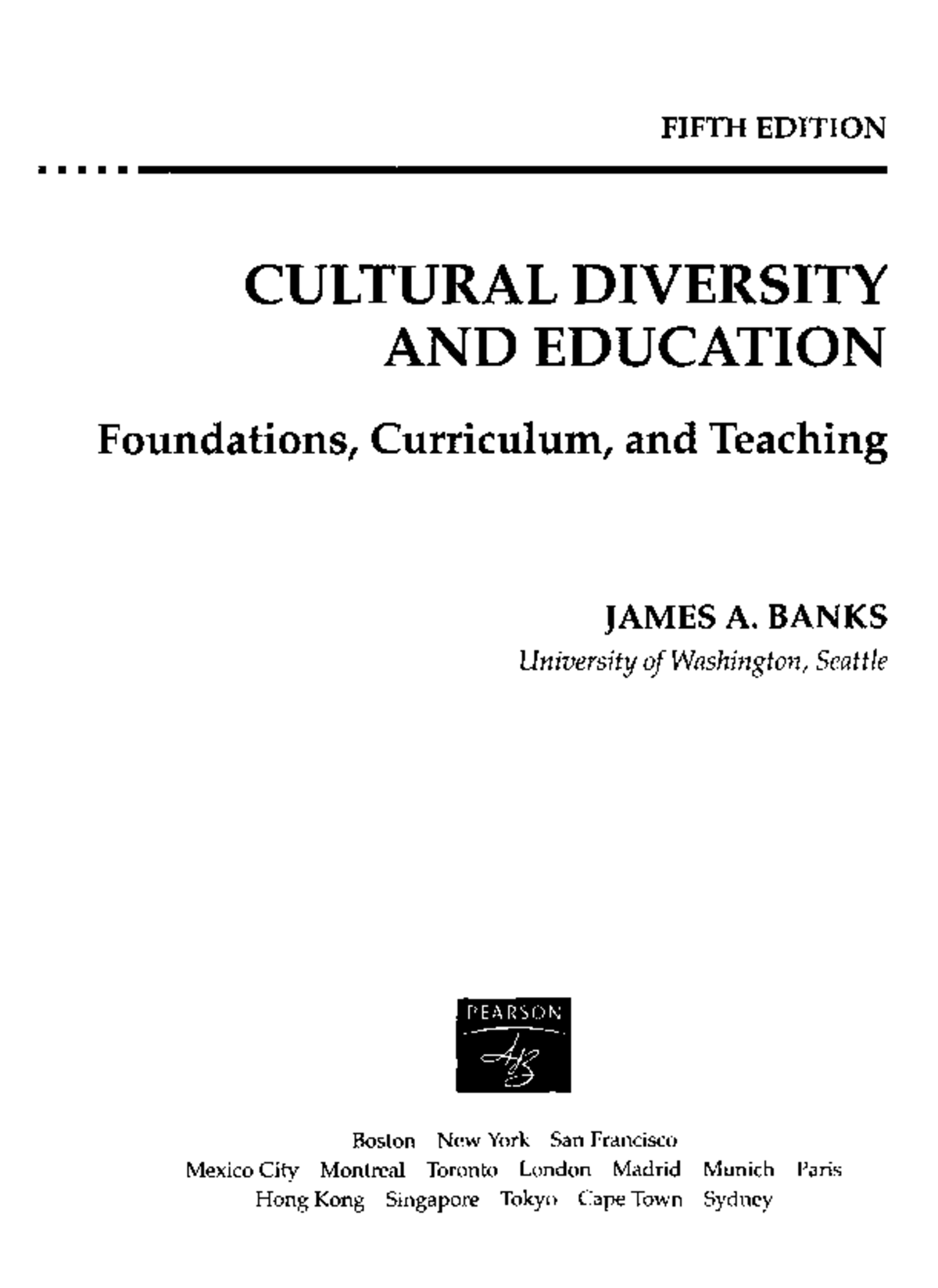 Cultural diversity and education - FIFTH EDITION CULTURAL DIVERSITY AND ...