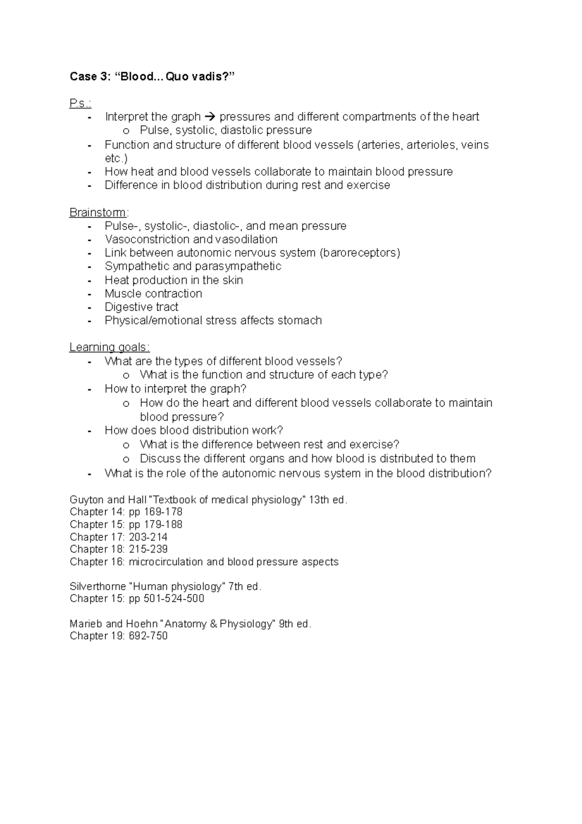Case 3 - Case 3 homeostasis and organs - Case 3: “Blood.. vadis?” P ...