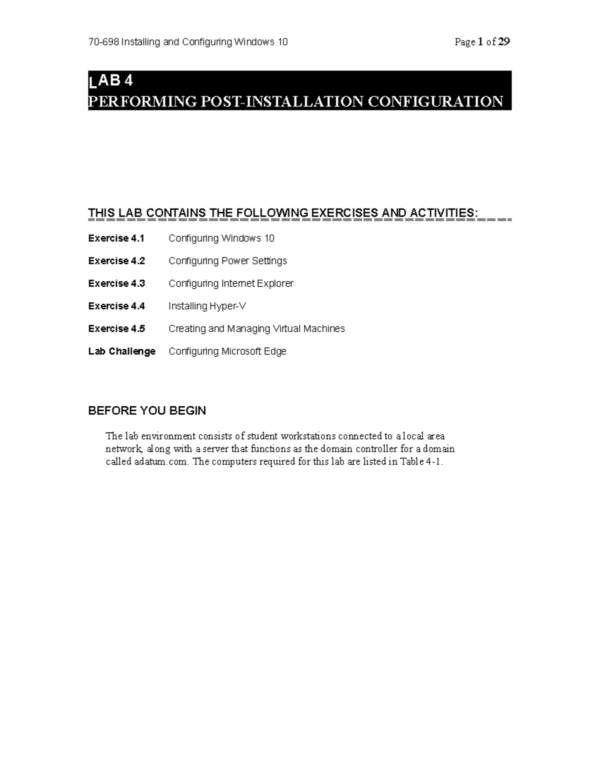 Lab 4 os - Operating system - LAB 4 PERFORMING POST-INSTALLATION CONFIGURATION THIS LAB CONTAINS ...