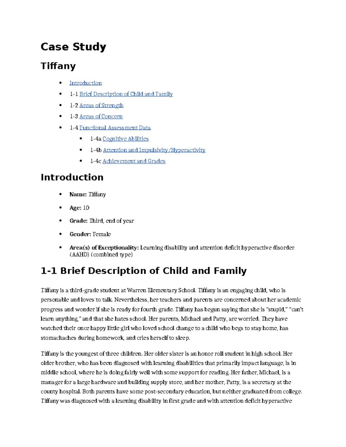 Tiffany Case Study IEP Task - Case Study Tiffany Introduction 1-1 Brief Description of Child and ...