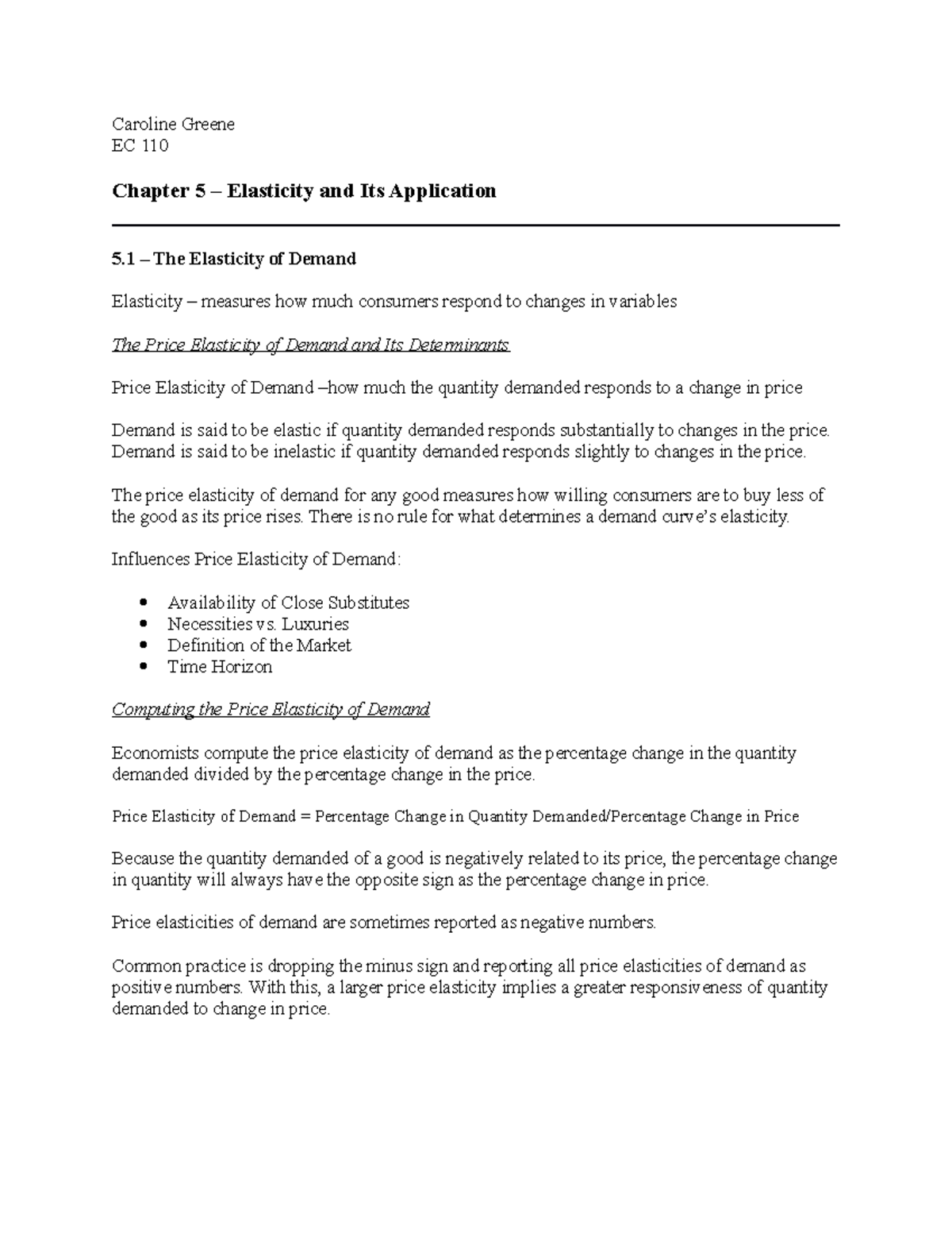 5.1 - The Elasticity of Demand - Caroline Greene EC 110 Chapter 5 – Elasticity and Its ...
