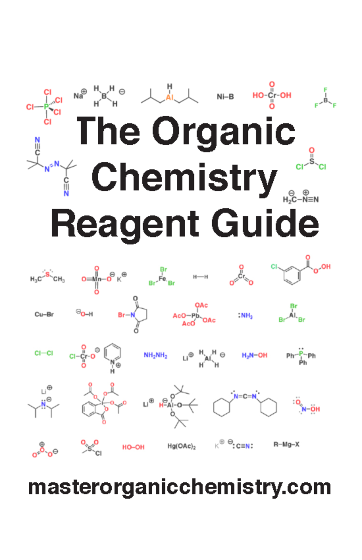 Reagent-Guide - Guldkorn til organisk kemi - masterorganicchemistry The ...