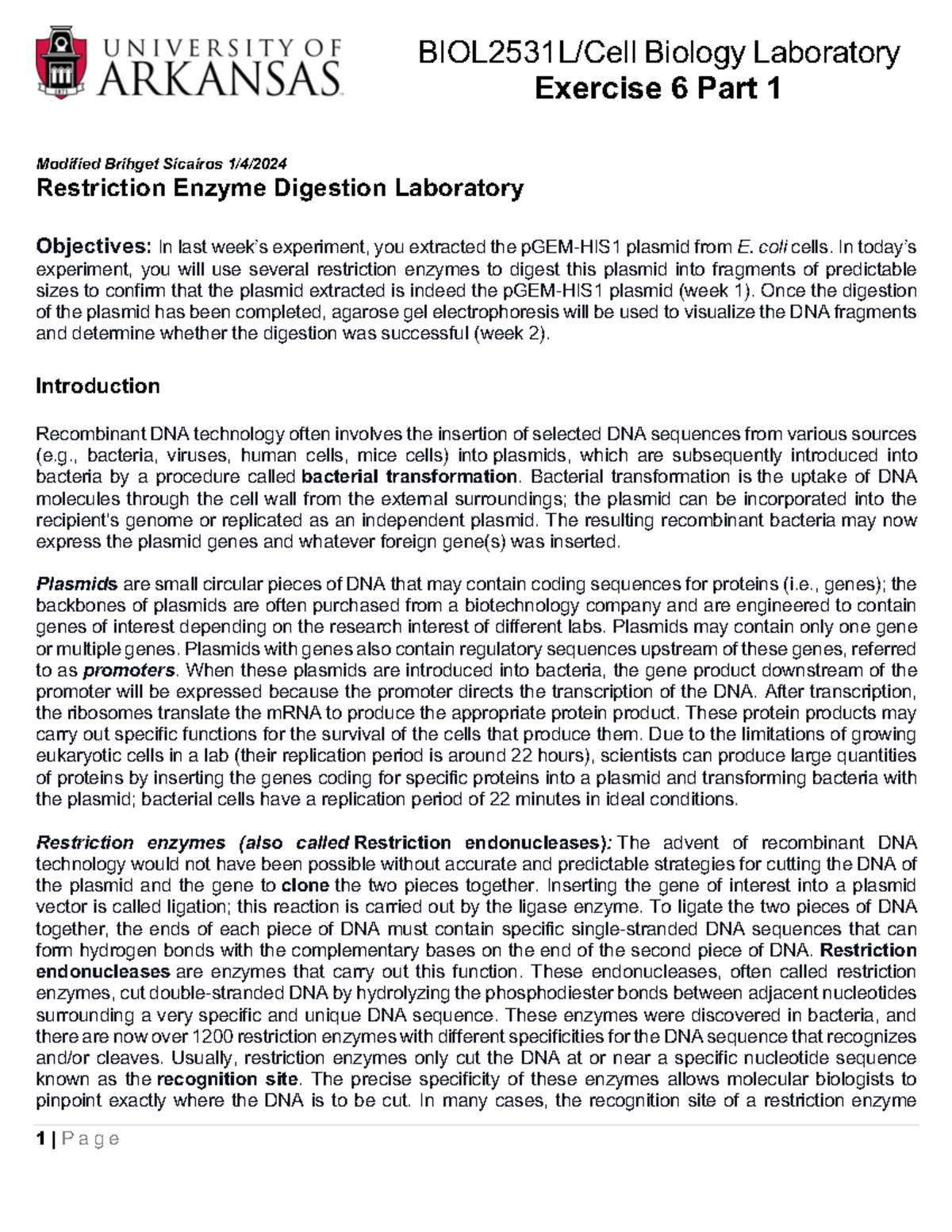 Cell bio lab 6 - Exercise 6 Part 1 Modified Brihget Sicairos 1 / 4 /20 24 Restriction Enzyme ...