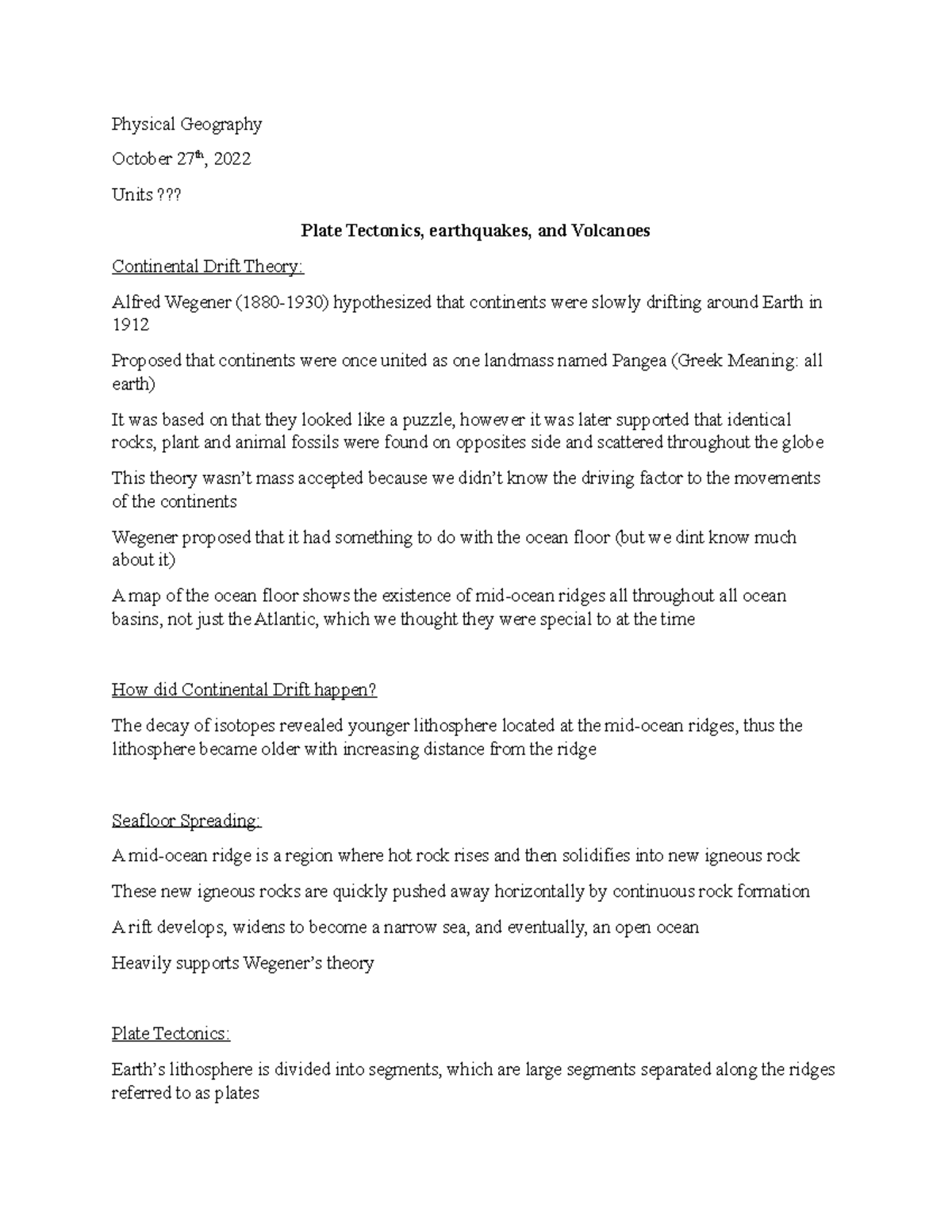 Plate Tectonics - Physical Geography October 27th, 2022 Units ??? Plate ...